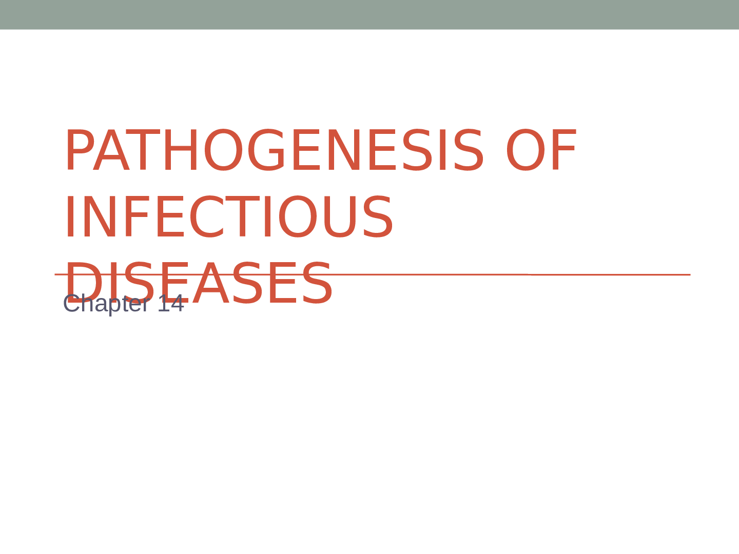 PATHOGENESIS OF INFECTIOUS DISEASES Chapter 14 - Scholarfriends