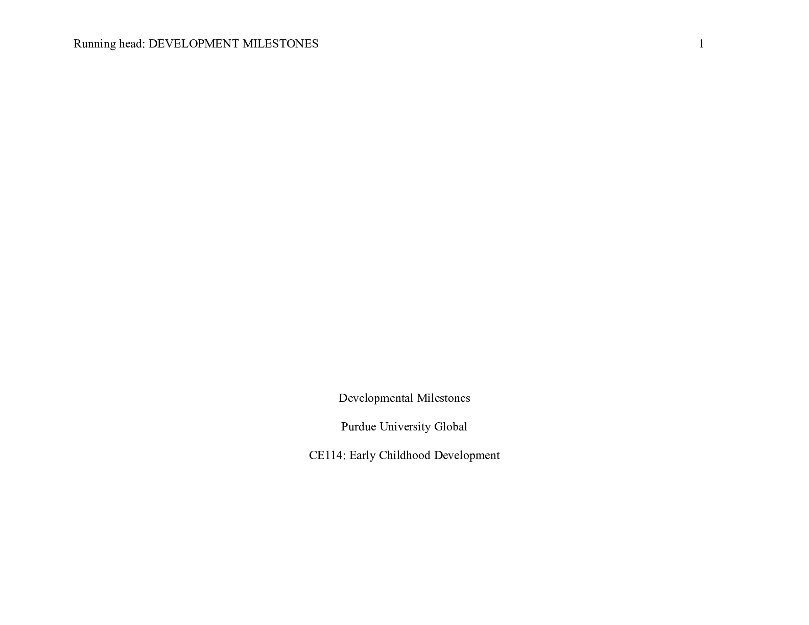 CE114 U5 Assignment.docx Developmental Milestones Purdue University ...