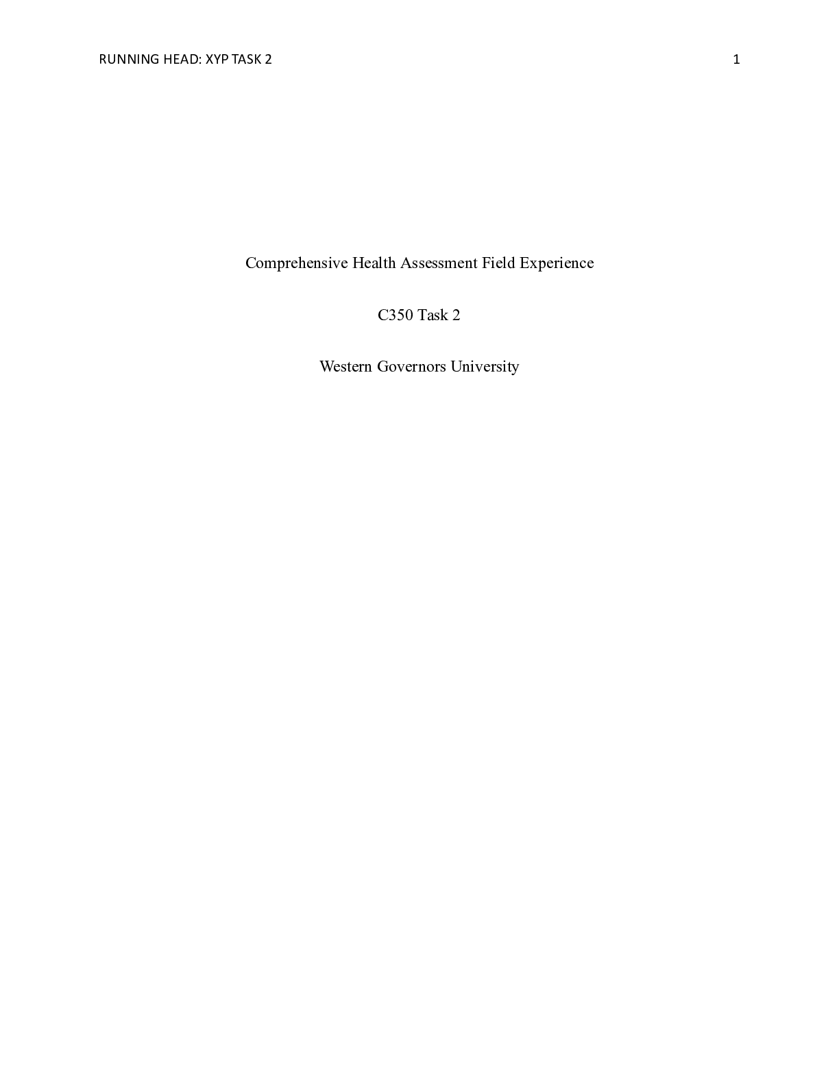 C350 Task 2.docx (1) Comprehensive Health Assessment Field Experience ...