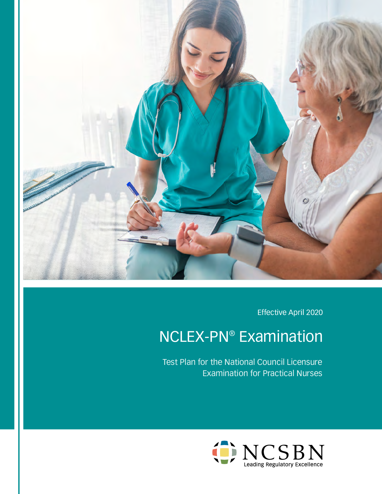 2020 NCLEX PN TEST PLAN (EFFECTIVE APRIL 1, 2020 THROUGH MARCH 31, 2023 ...