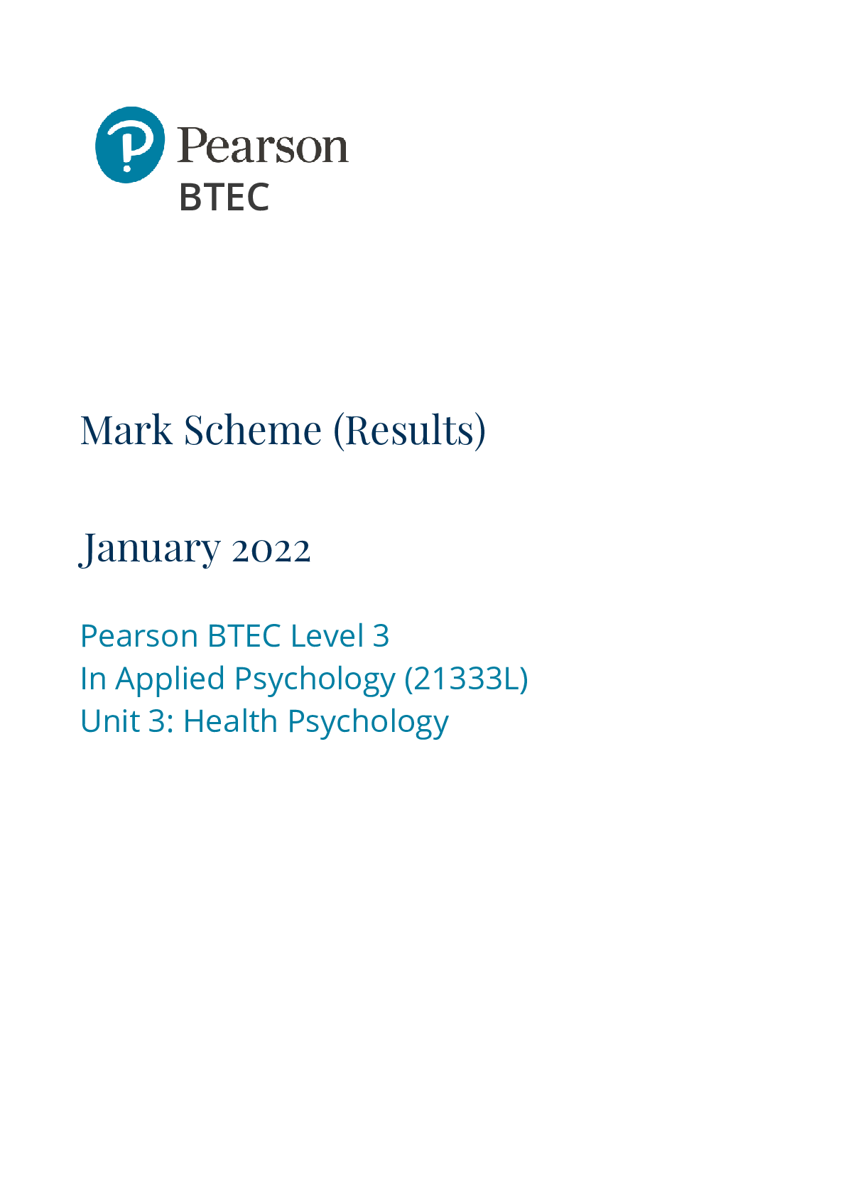 Pearson BTEC Level 3 In Applied Psychology 21333L Unit 3: Health ...