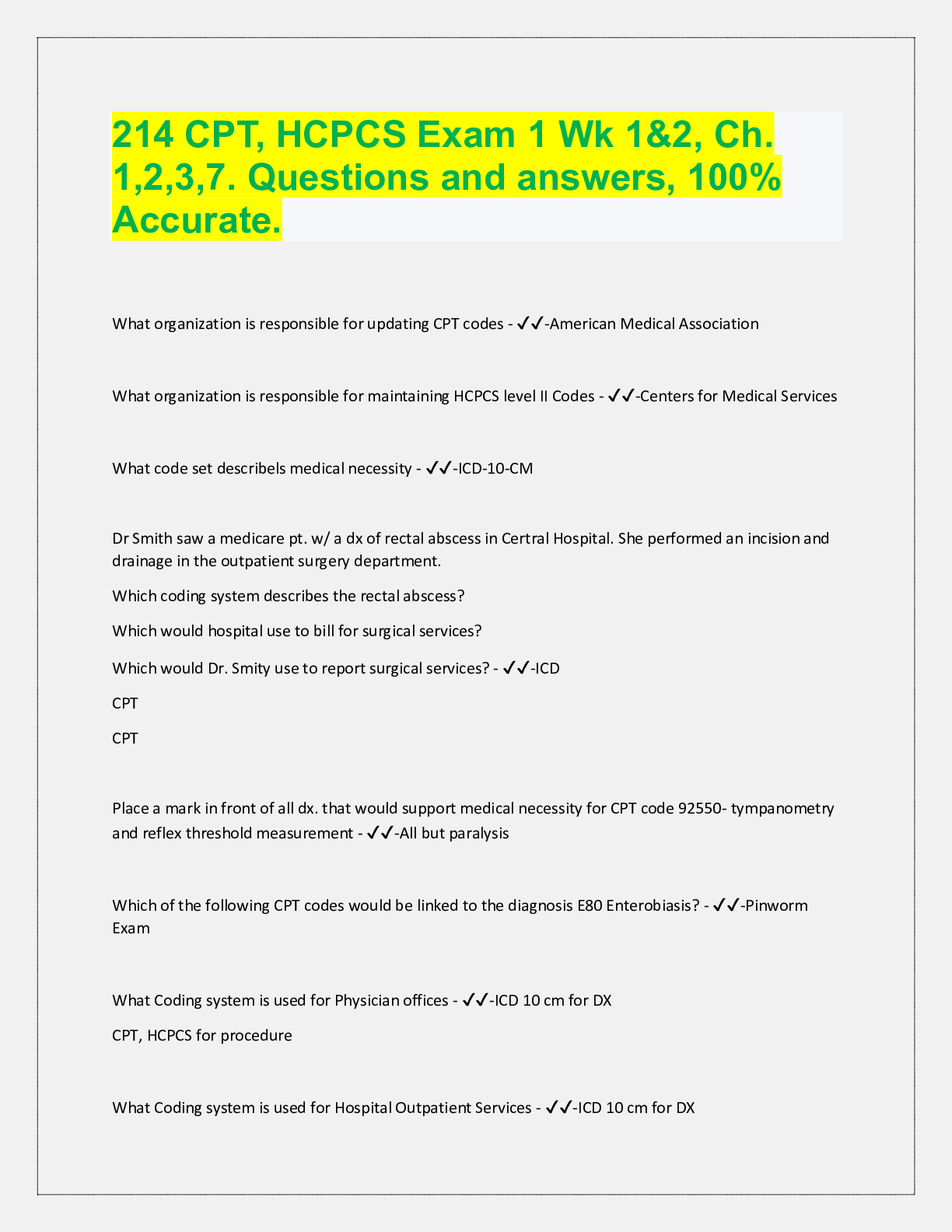 214 CPT, HCPCS Exam 1 Wk 1&2, Ch. 1,2,3,7. Questions and answers, 100% ...