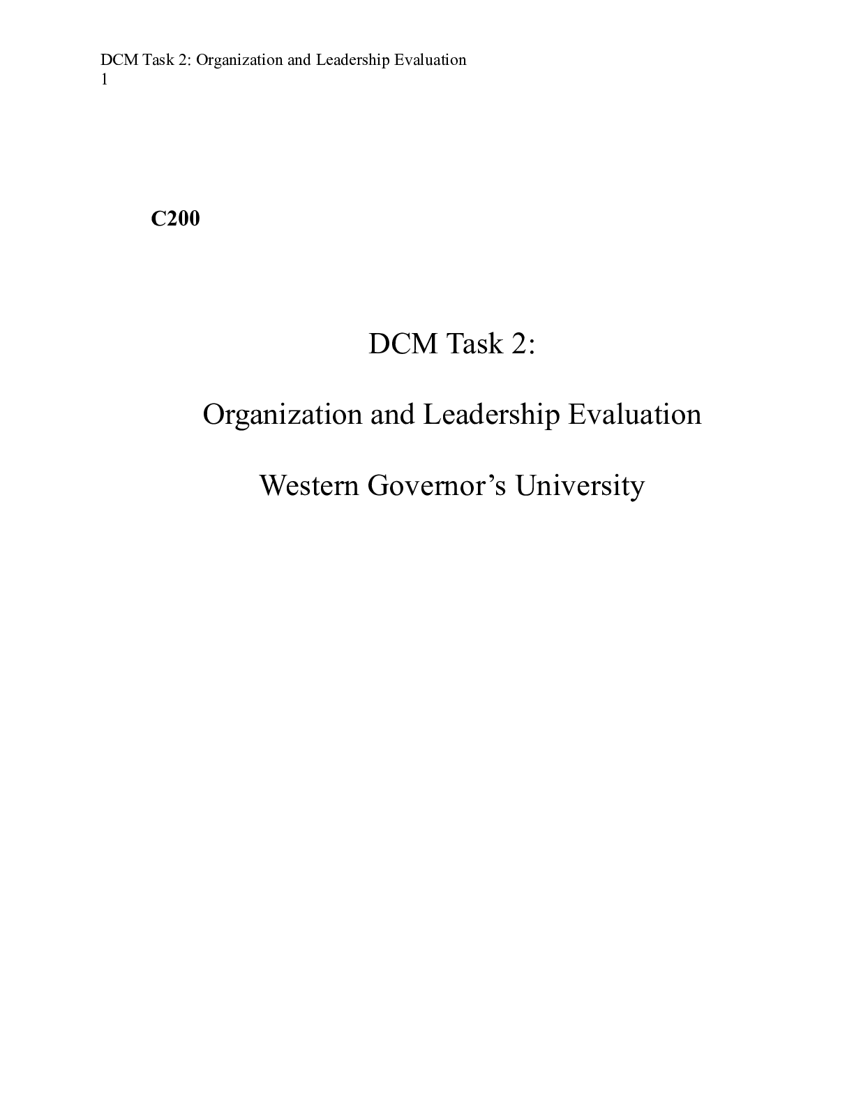 C200_Task_2_ex.docx C200 DCM Task 2: Organization and Leadership ...