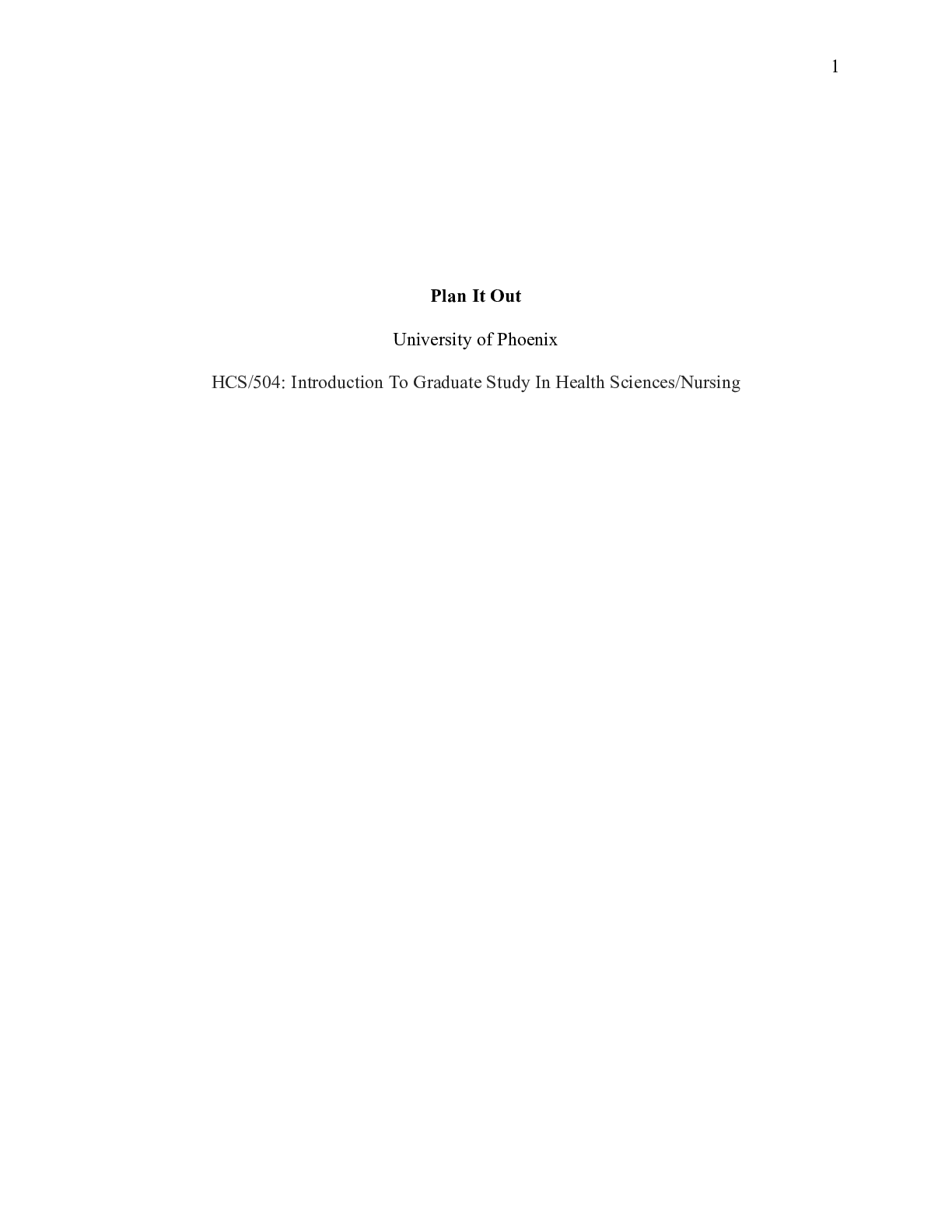 Plan.it.out.docx Plan It Out University of Phoenix HCS/504 ...