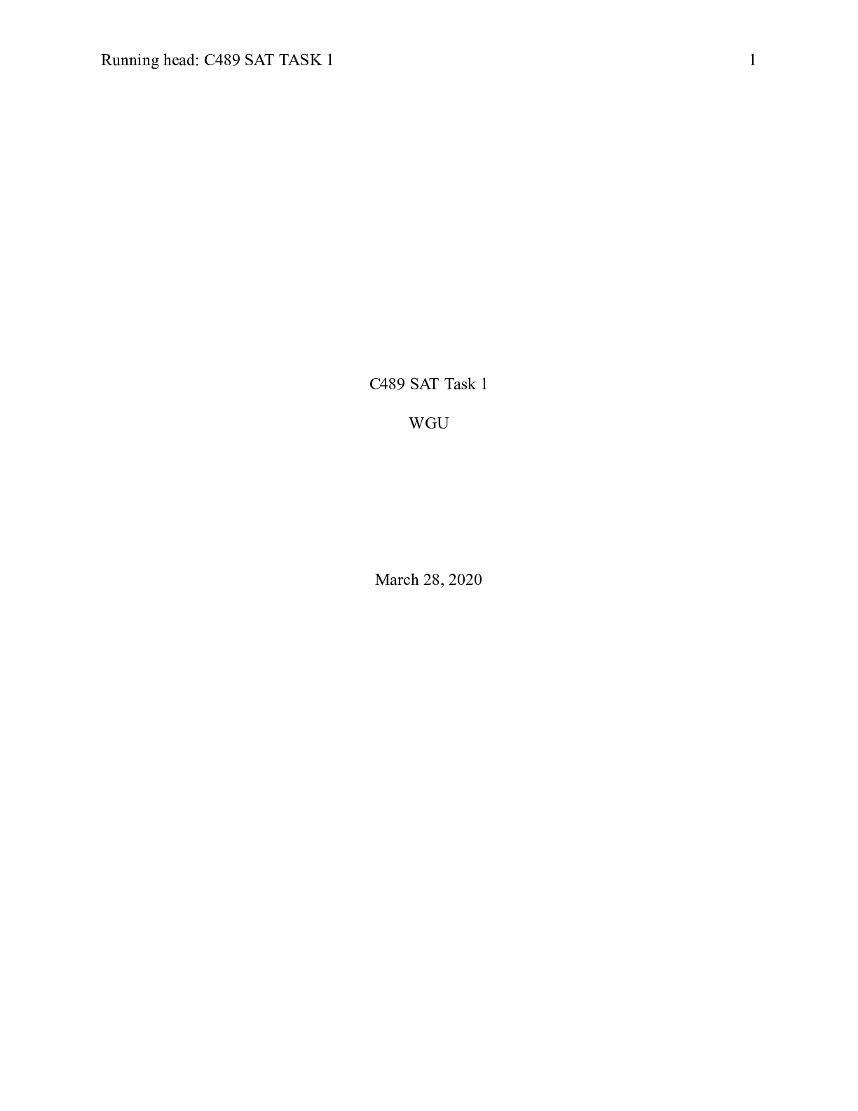 C489SATTask1.docx C489 SAT Task 1 WGU 43918 C489 SAT Task 1 A) Nursing ...