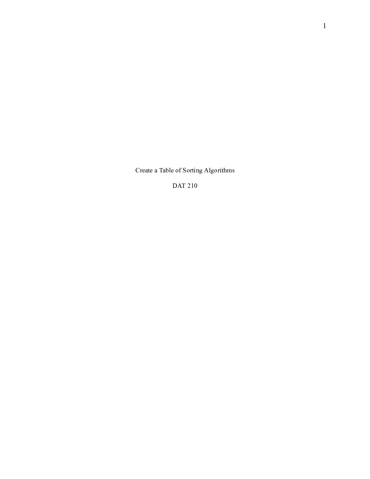 DAT305_wk1_Create_a_Table_of_Sorting_Algorithms.docx Create a Table of ...