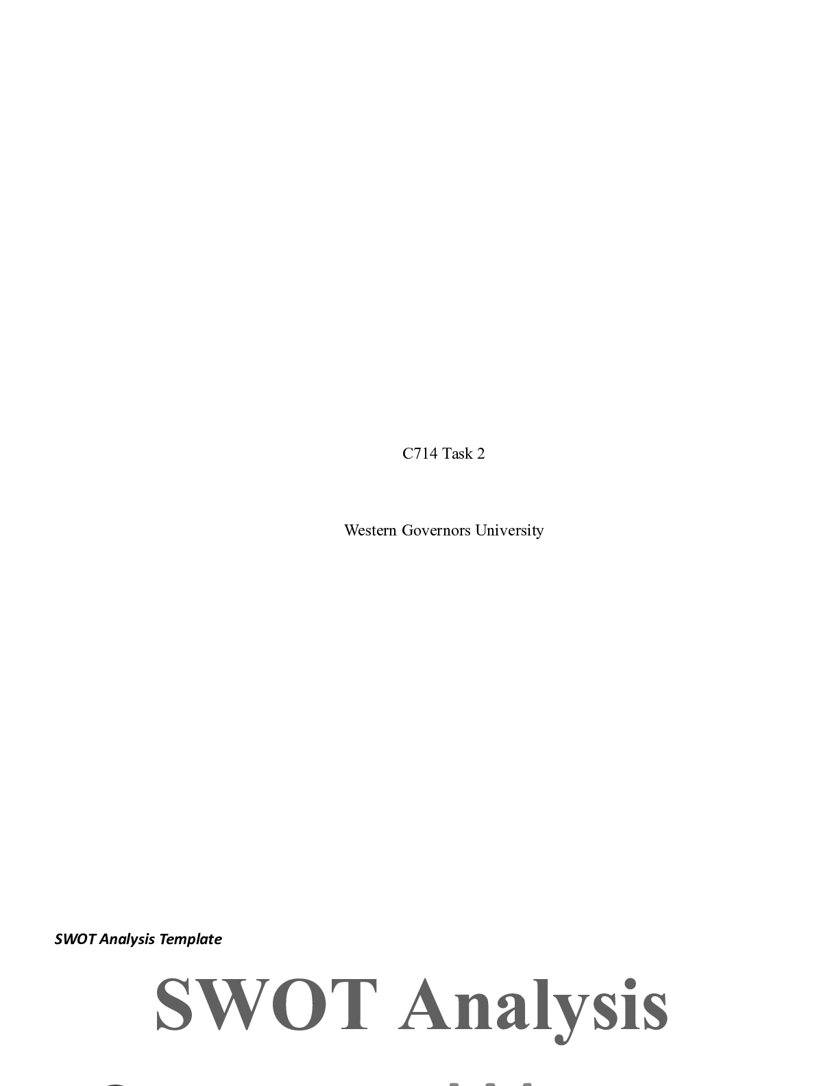 C714 Task 2.docx C714 Task 2 Western Governors University A SWOT ...