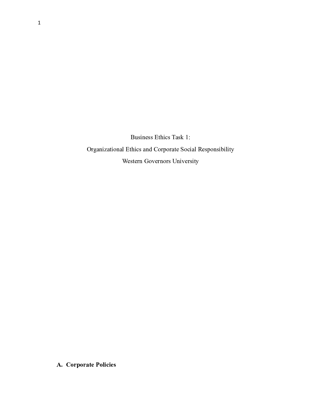 C717 Task 1.docx Business Ethics Task 1: Organizational Ethics and ...