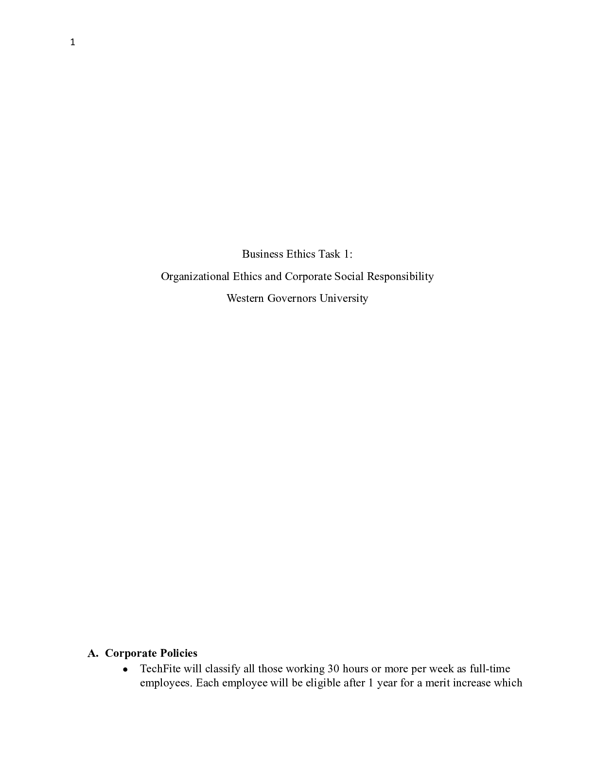 C717 Task1.doc Business Ethics Task 1: Organizational Ethics and ...