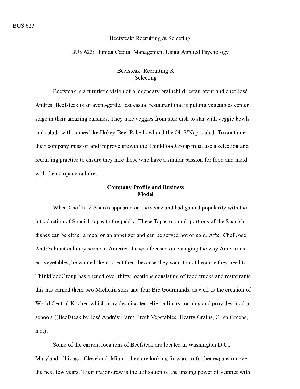 week 4 assignment.docx BUS 623 Beefsteak: Recruiting & Selecting BUS ...