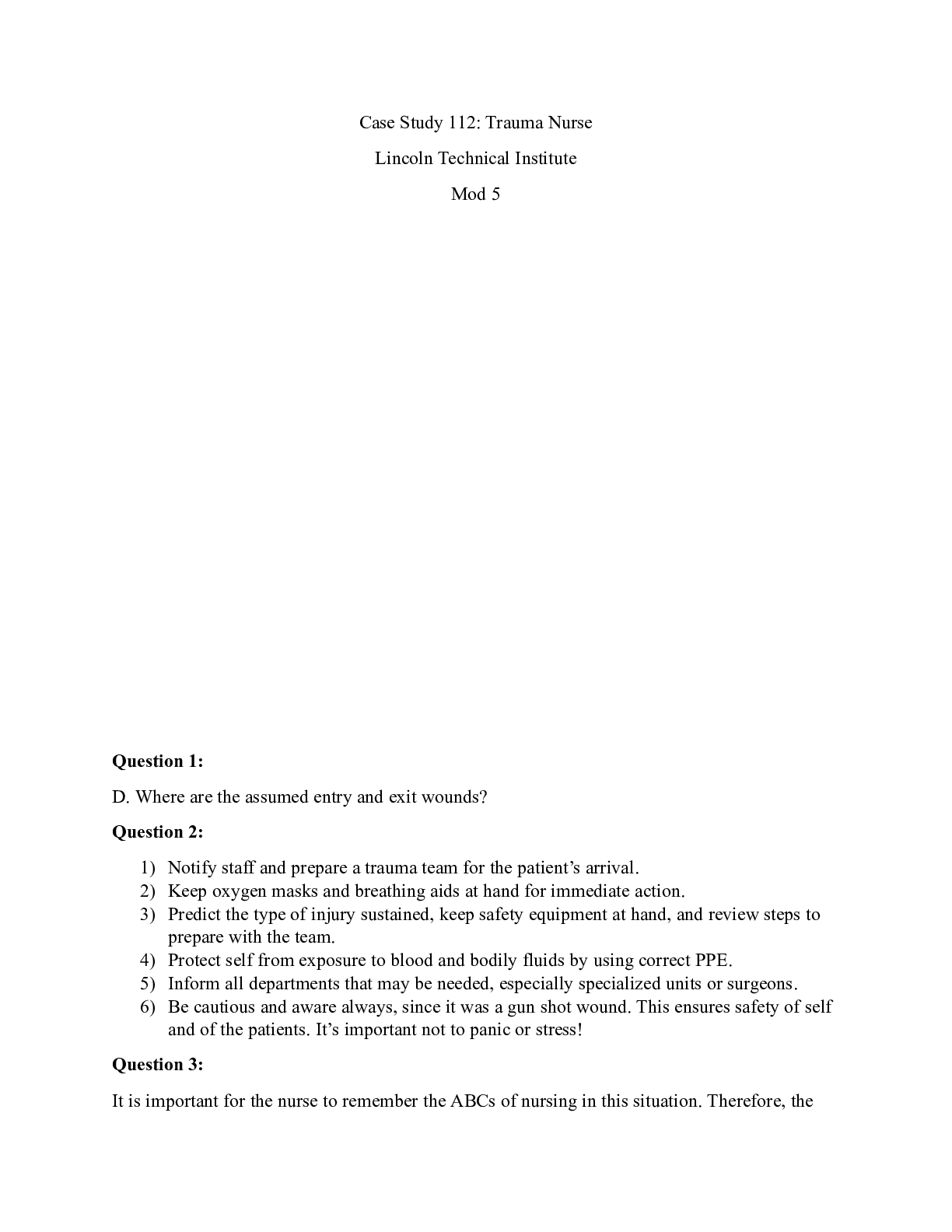 Trauma Case Study.docx Case Study 112: Trauma Nurse Lincoln Technical ...