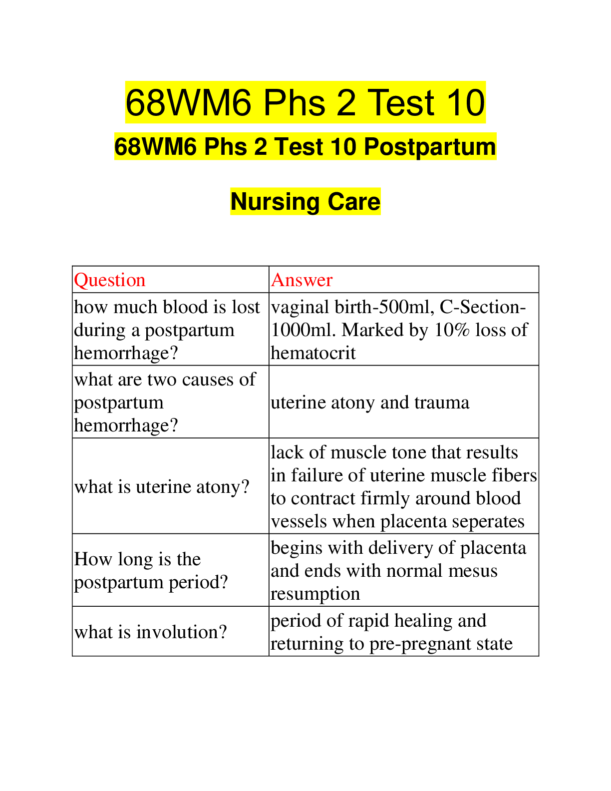 68WM6 Phs 2 Test 10 68WM6 Phs 2 Test 10 Postpartum Nursing Care ...