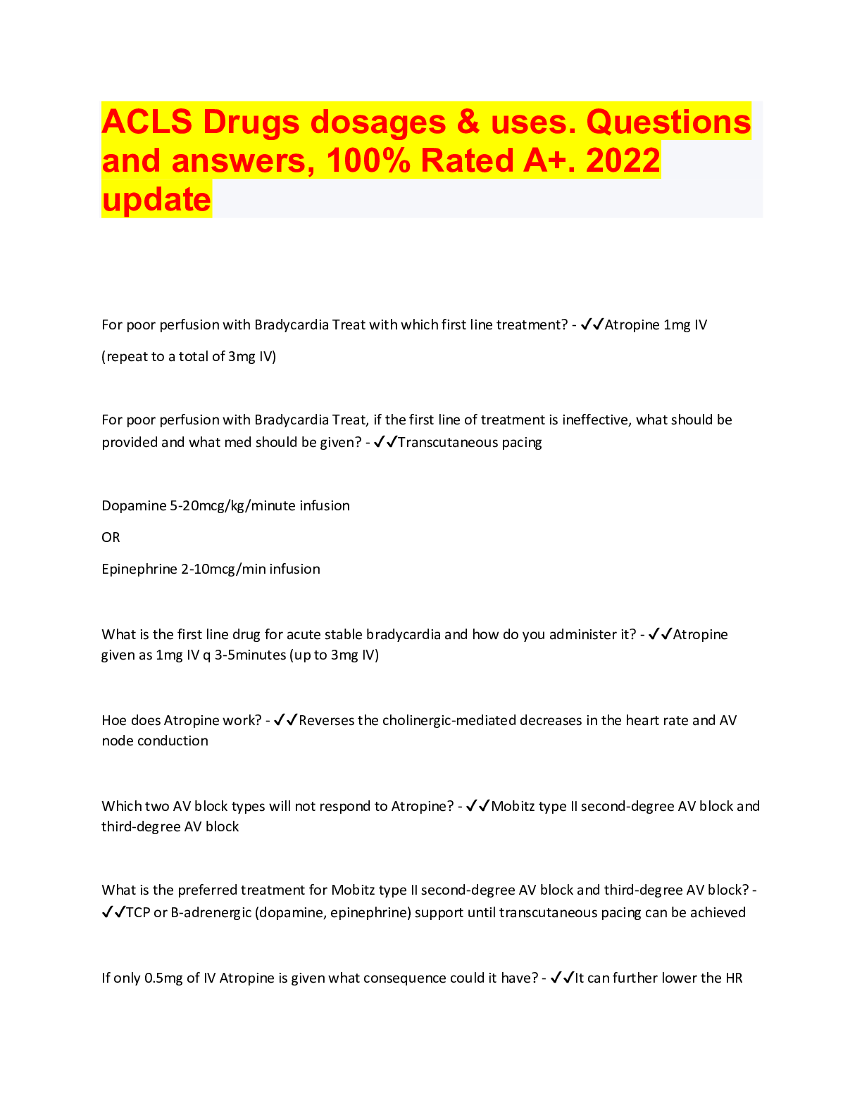 ACLS Drugs dosages & uses. Questions and answers, 100% Rated A+. 2022 ...