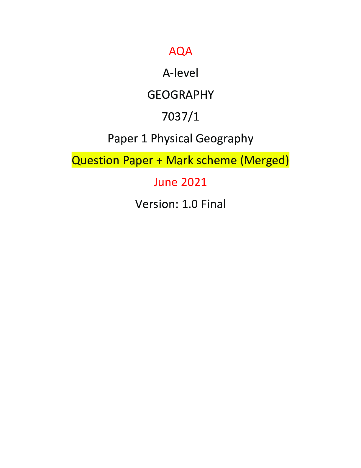 AQA A-level GEOGRAPHY 7037/1 Paper 1 Physical Geography Question Paper ...