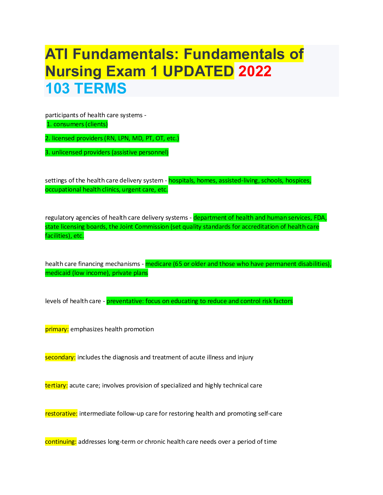 ATI Fundamentals: Fundamentals of Nursing Exam 1 UPDATED 2022 103 TERMS ...
