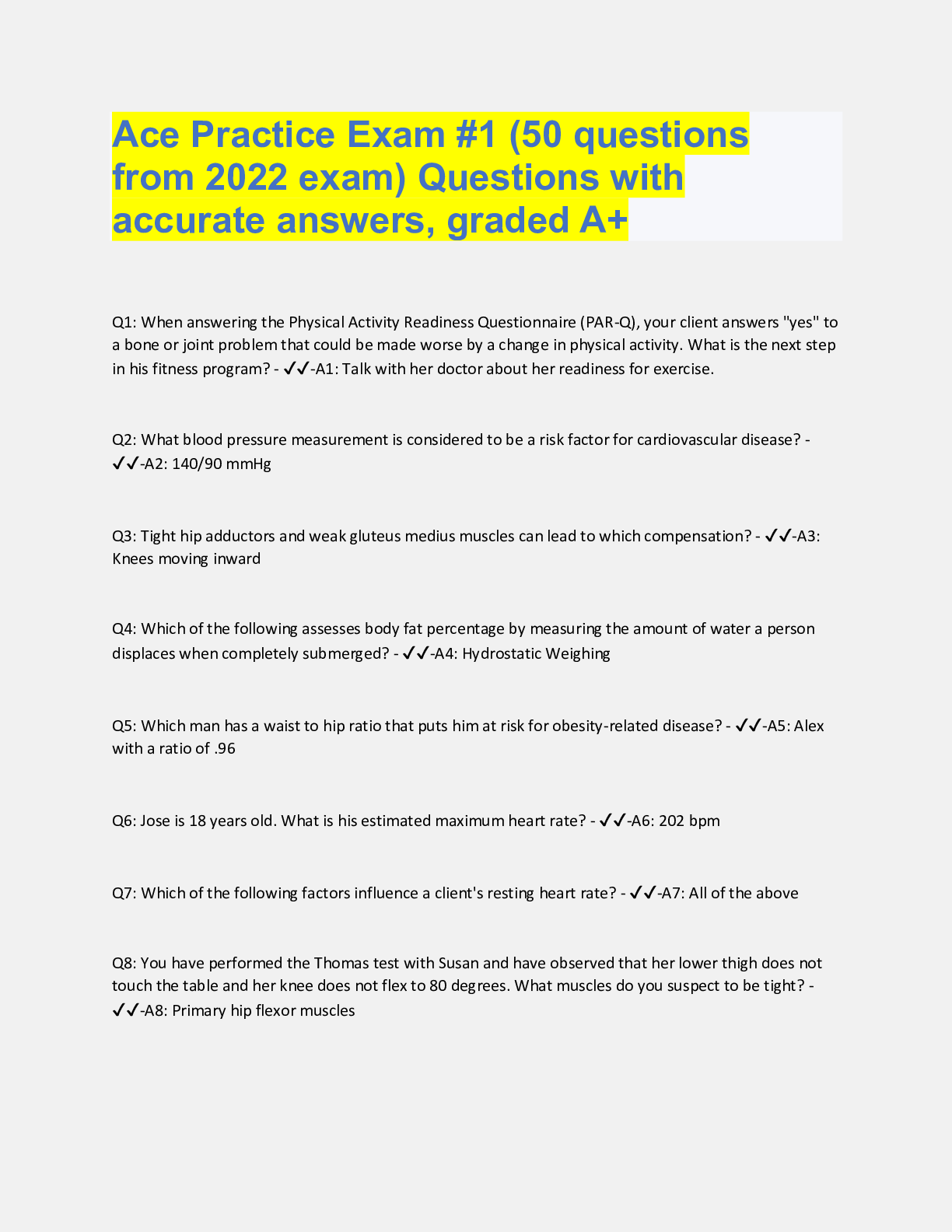 Ace Practice Exam #1 (50 questions from 2022 exam) Questions with ...
