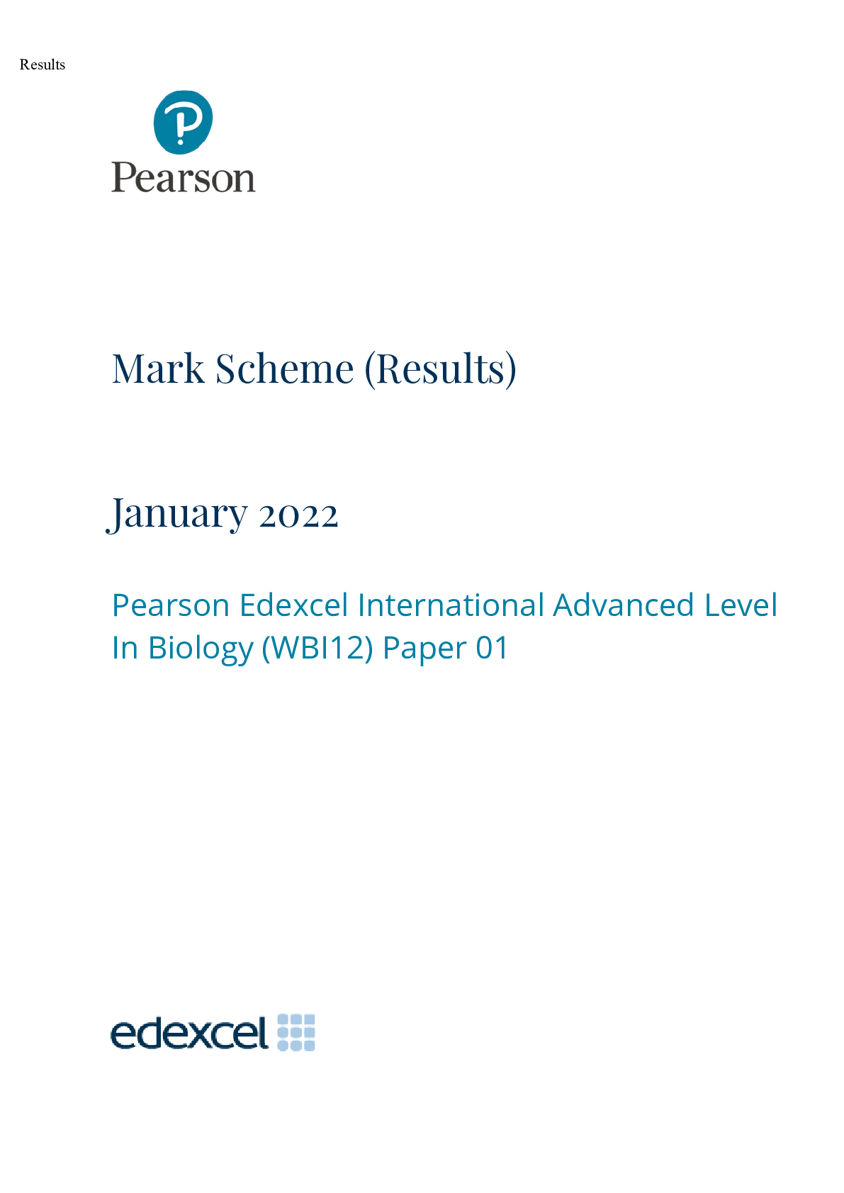 Pearson Edexcel International Advanced Level_Biology_WBI12/01_Mark S ...