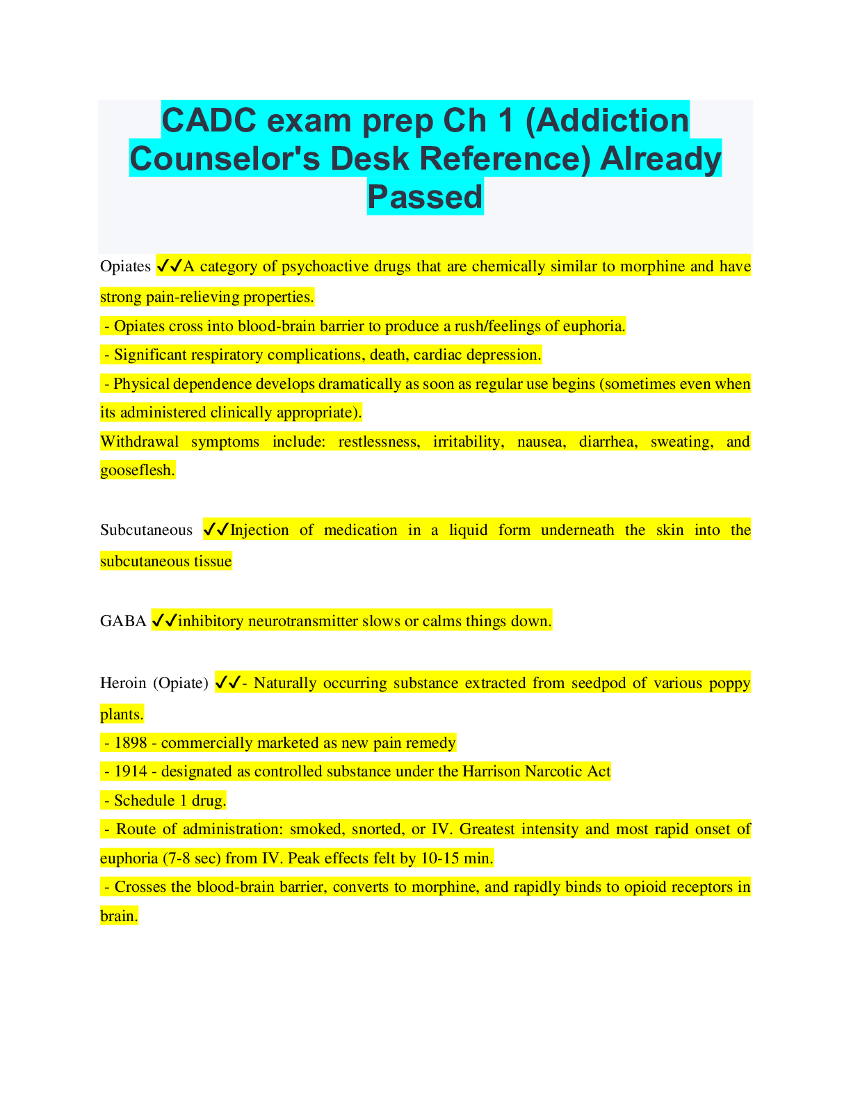 CADC exam prep Ch 1 (Addiction Counselor's Desk Reference) Already ...