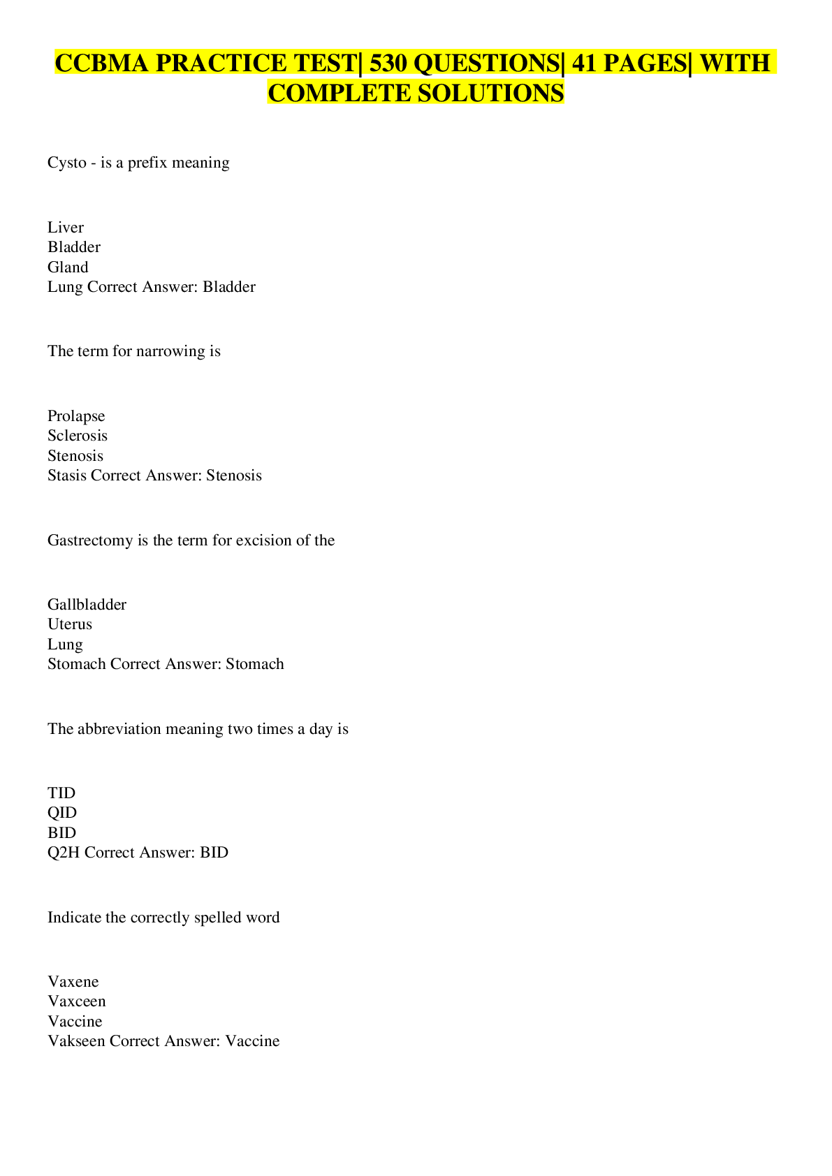 CCBMA PRACTICE TEST| 530 QUESTIONS| 41 PAGES| WITH COMPLETE SOLUTIONS ...