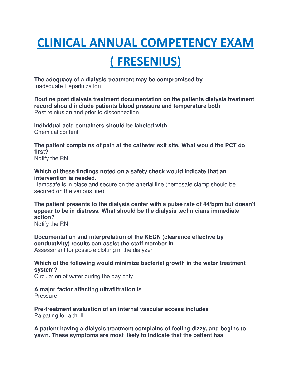 CLINICAL ANNUAL COMPETENCY EXAM ( FRESENIUS) WITH ALL CORRECT AND ...