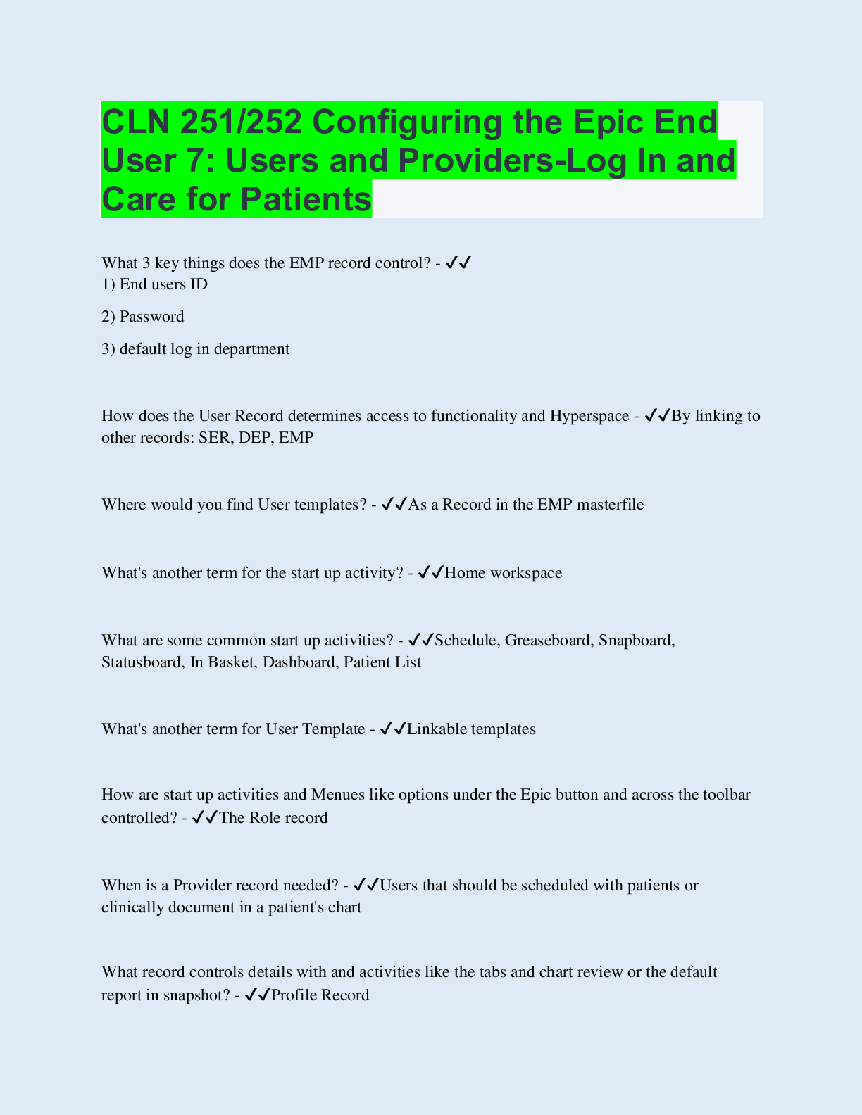 CLN 251/252 Configuring the Epic End User 7: Users and Providers-Log In ...