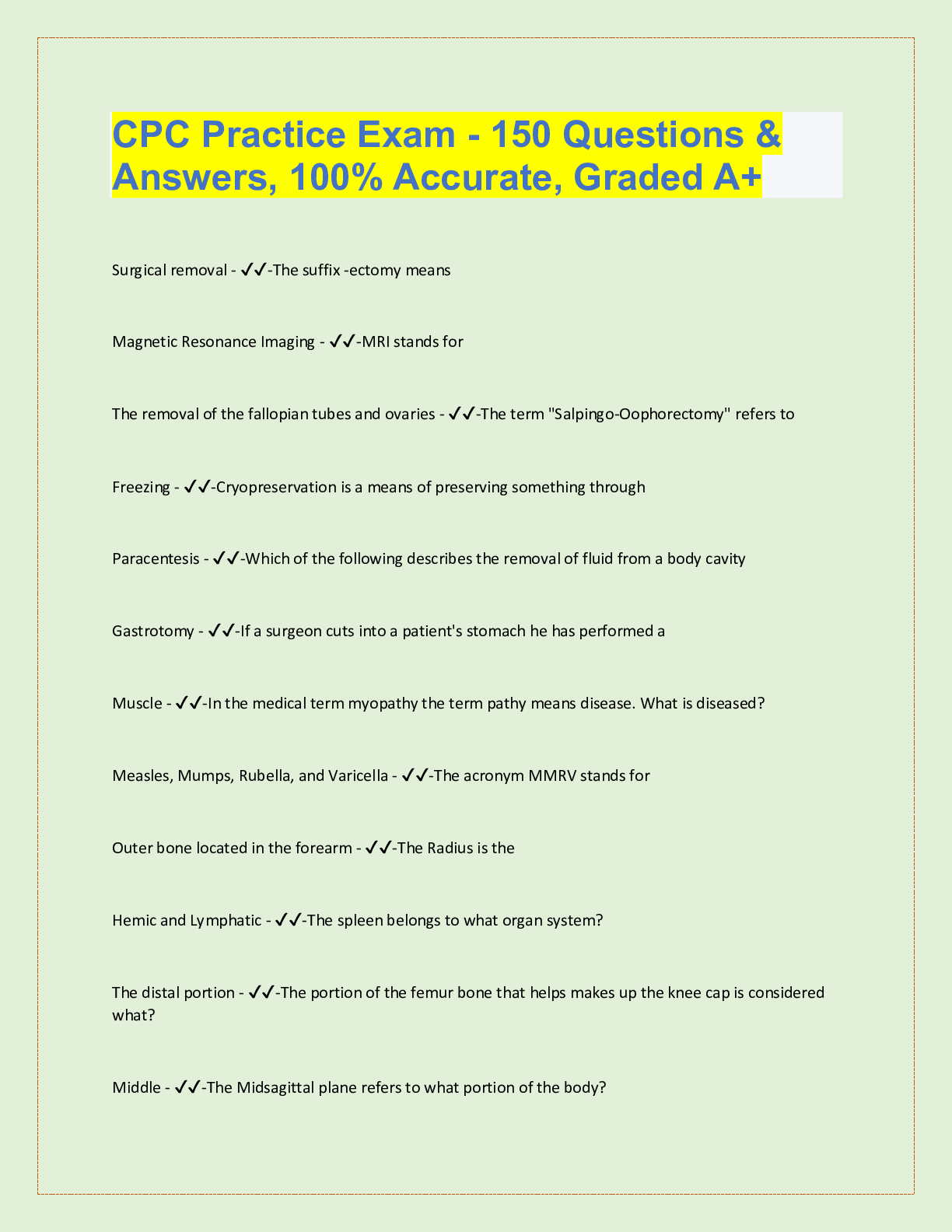 CPC Practice Exam.150 Questions And Elaborations - Scholarfriends