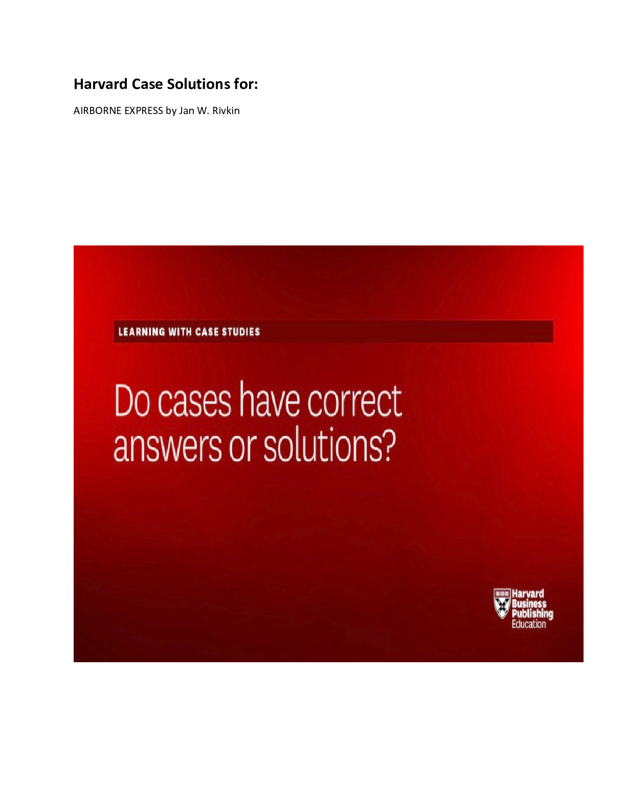 Harvard Case Solutions for: AIRBORNE EXPRESS by Jan W. Rivkin ...