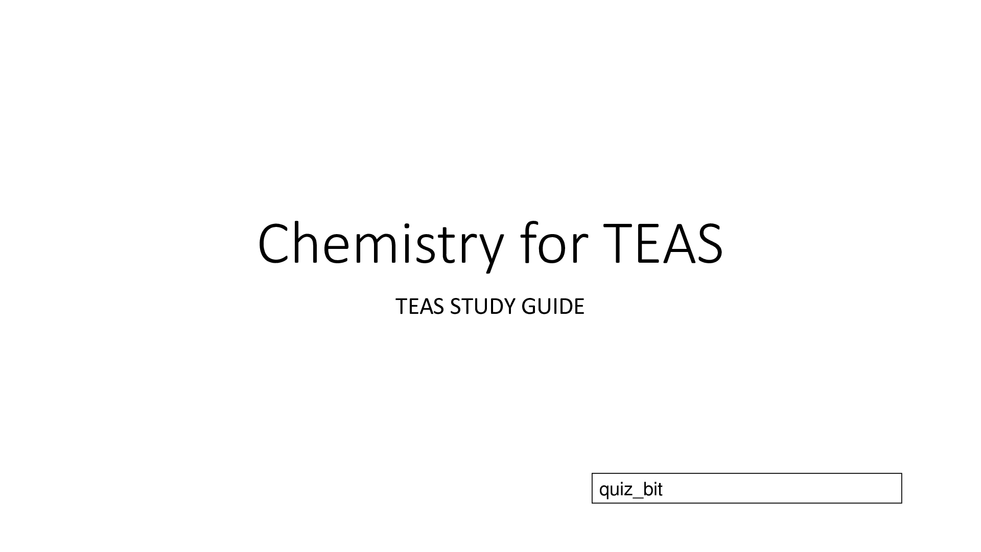 Chemistry for TEAS Powerpoint Presentation – Scholarfriends ...