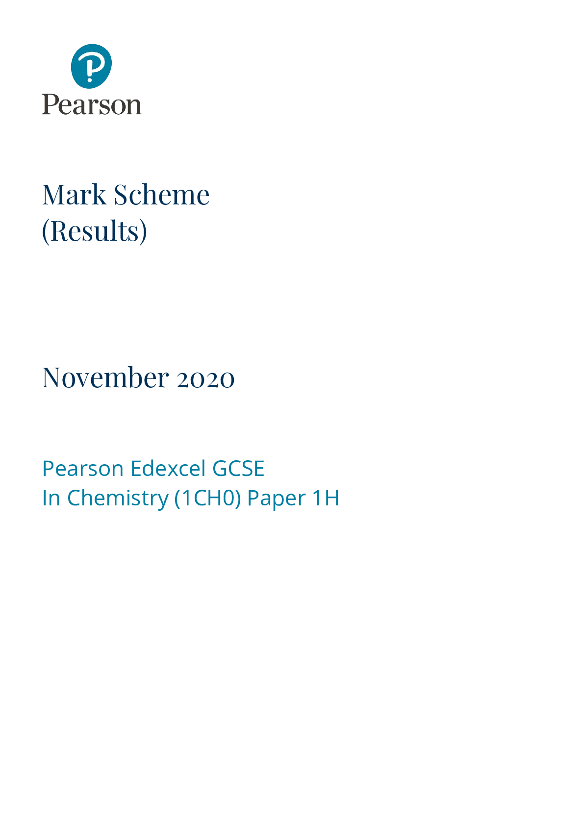Pearson Edexcel_GCSE (9-1) Chemistry_1CH0/1H Mark Scheme_2020 | Pape ...