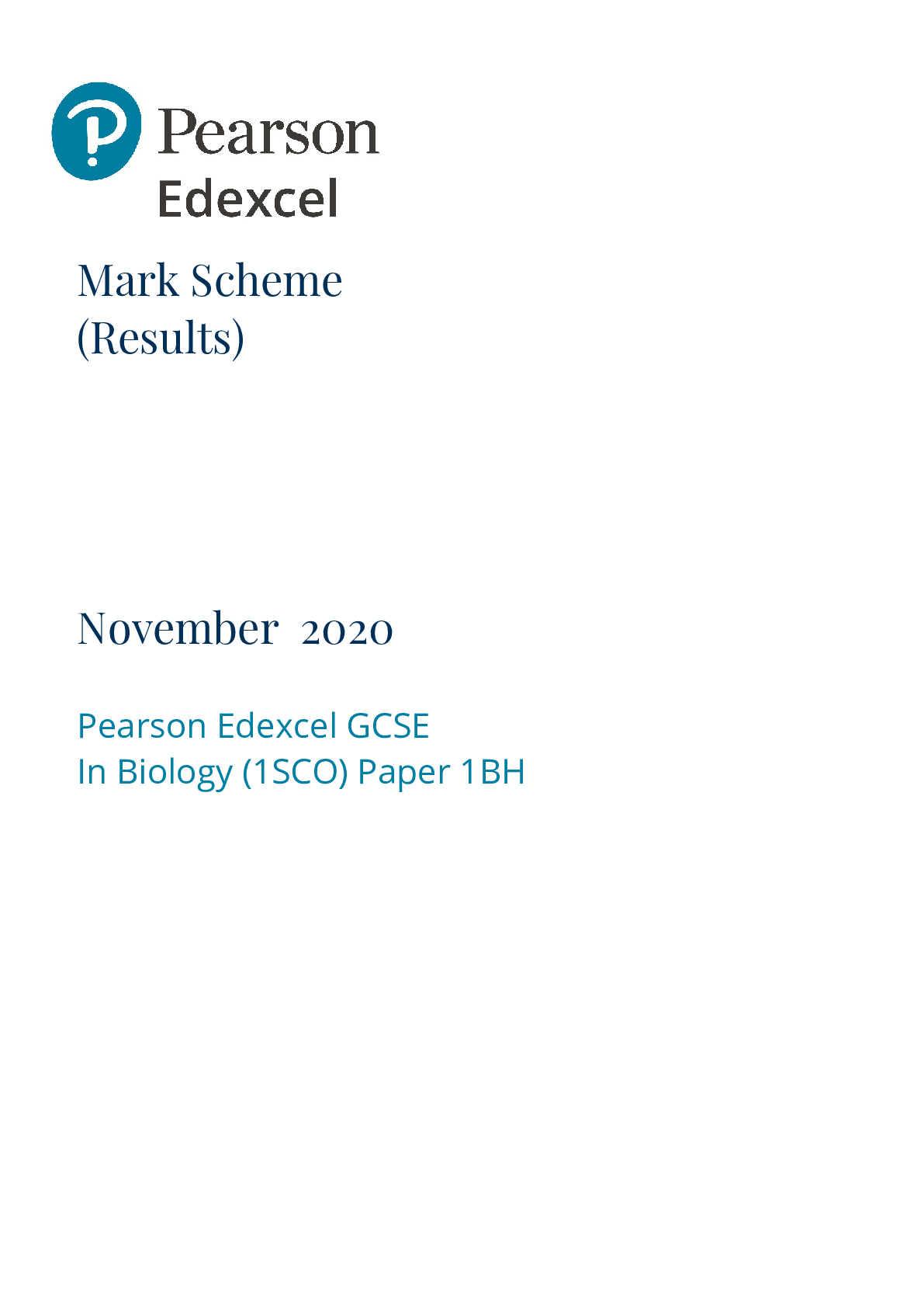 Pearson Edexcel_GCSE(9-1) Combined Science_1SC0/1BH Mark Scheme 2020 ...