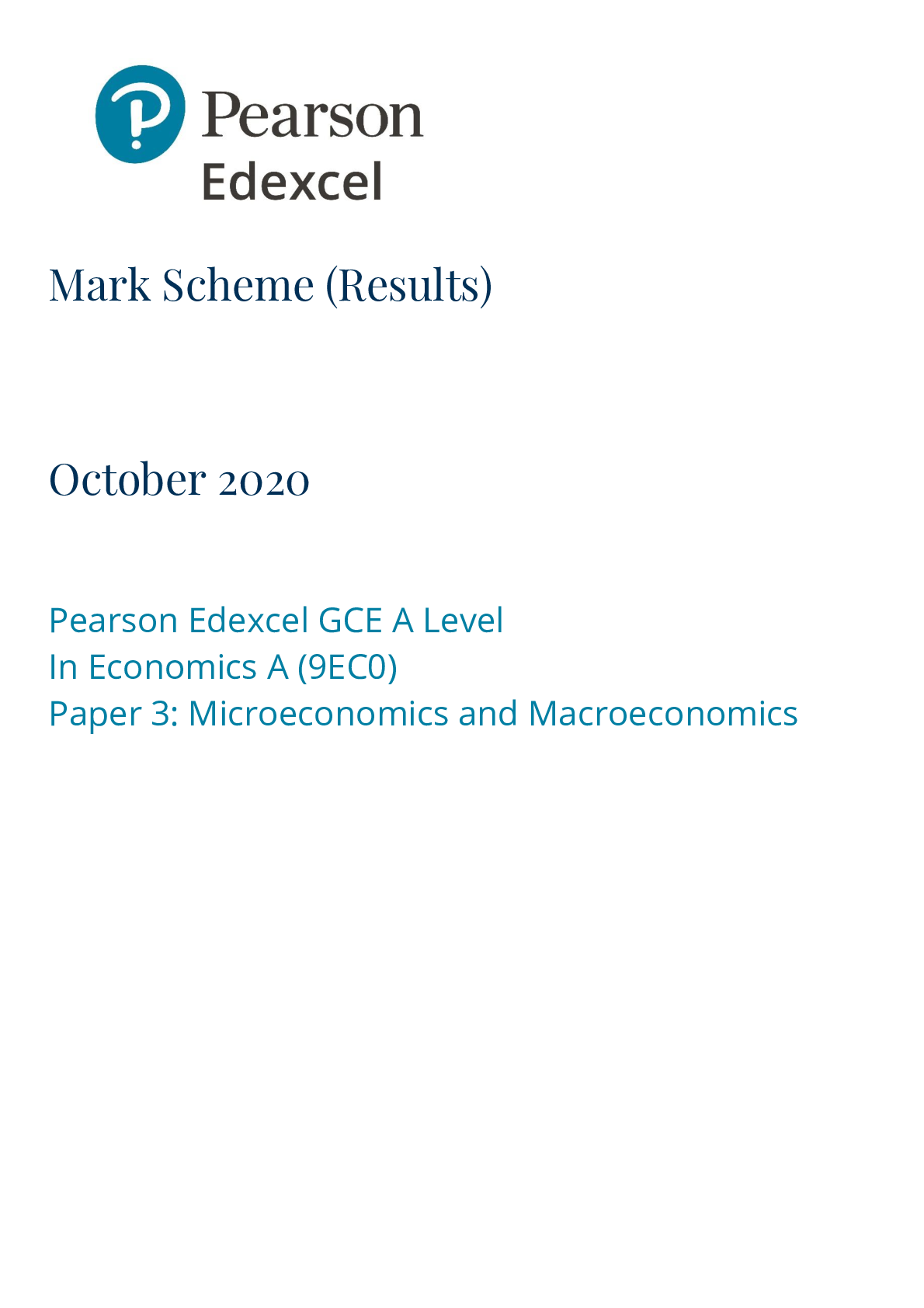 Pearson Edexcel GCE _Economics A_9EC0/03 Mark Scheme_2020 ...