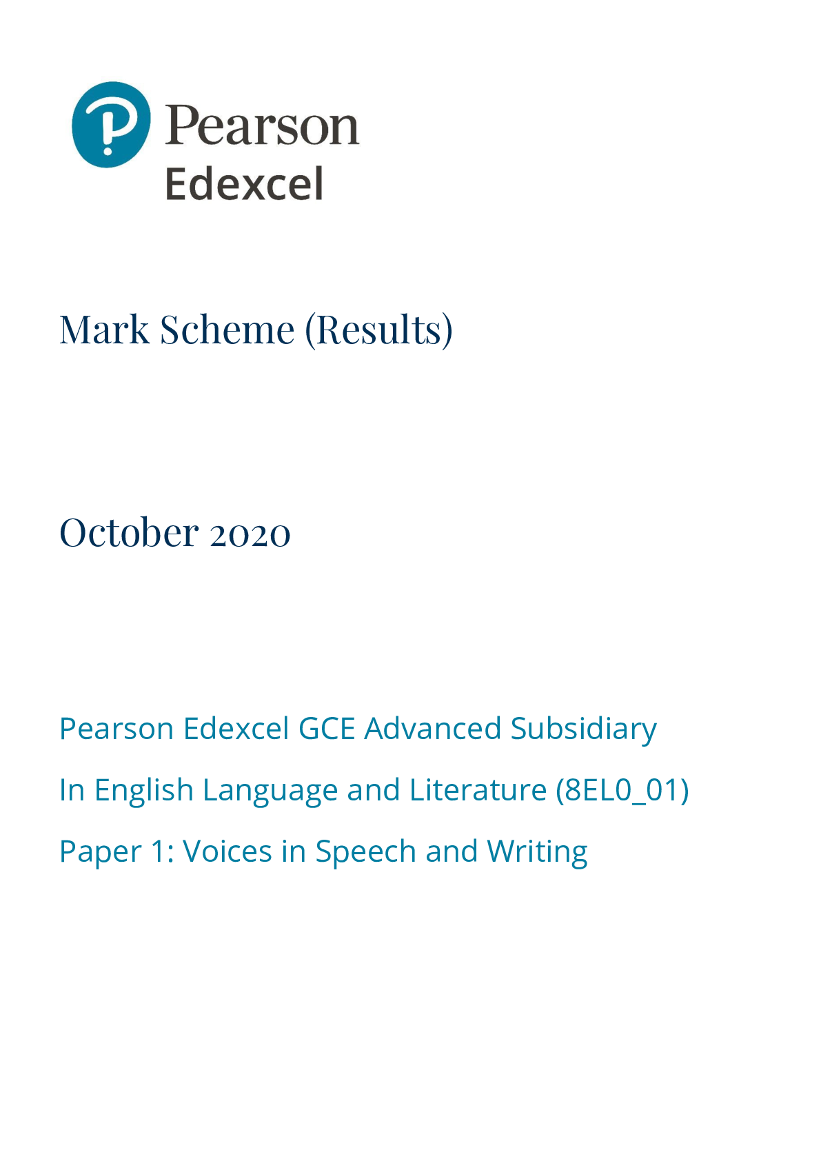Pearson Edexcel_AS Level English Language and Literature_8EL0/01 Mark ...