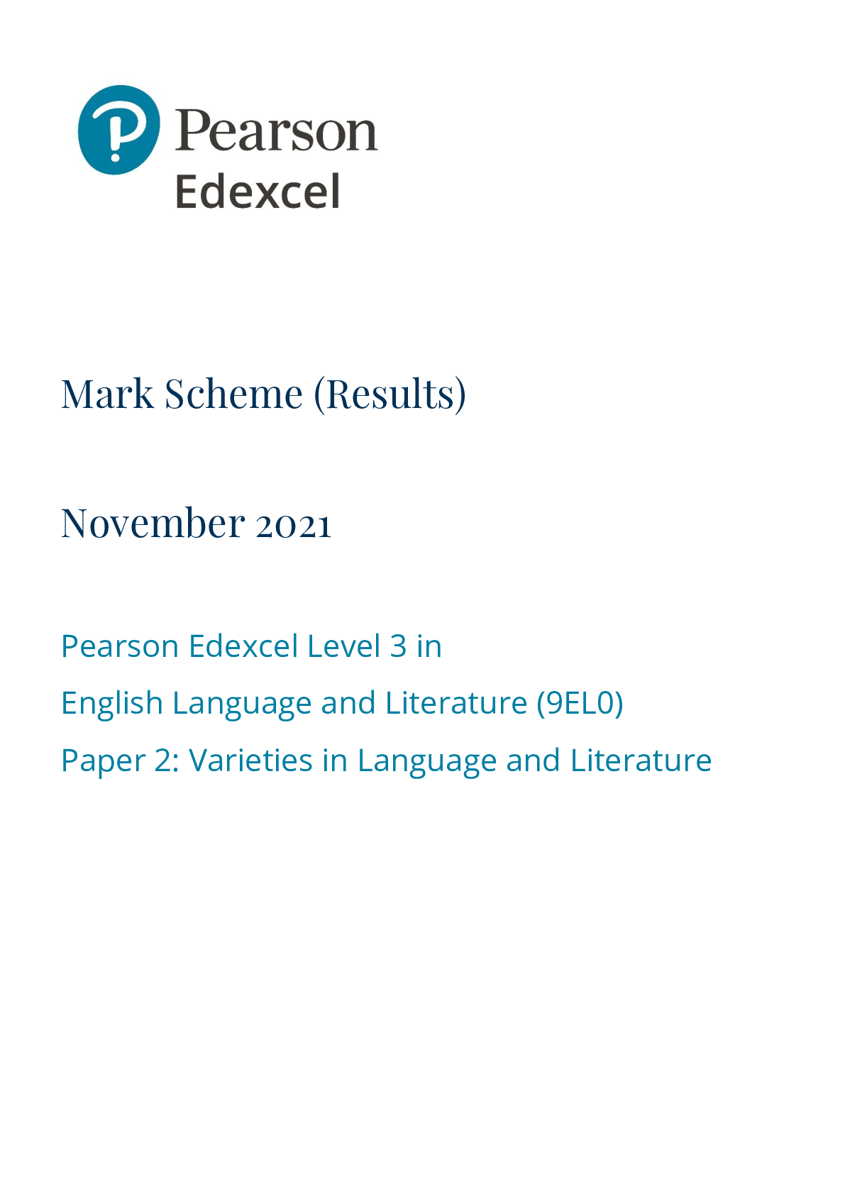 Pearson Edexcel_A Level English Language and Literature_9EL0/02 Mark ...