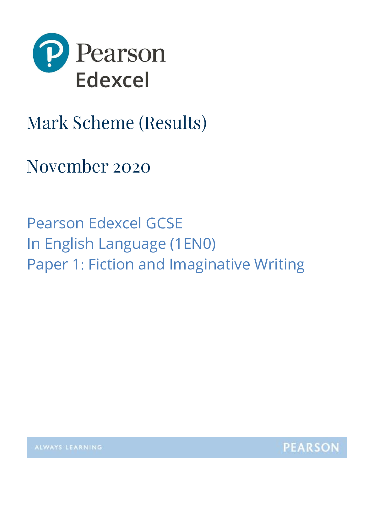 Pearson Edexcel_GCSE (9-1) English Language_1EN0/01 Mark Scheme 2020 ...