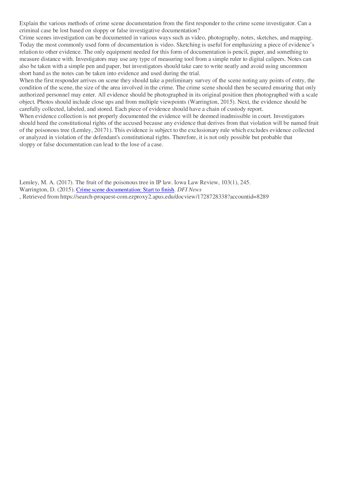 Explain the various methods of crime scene documentation from the first ...