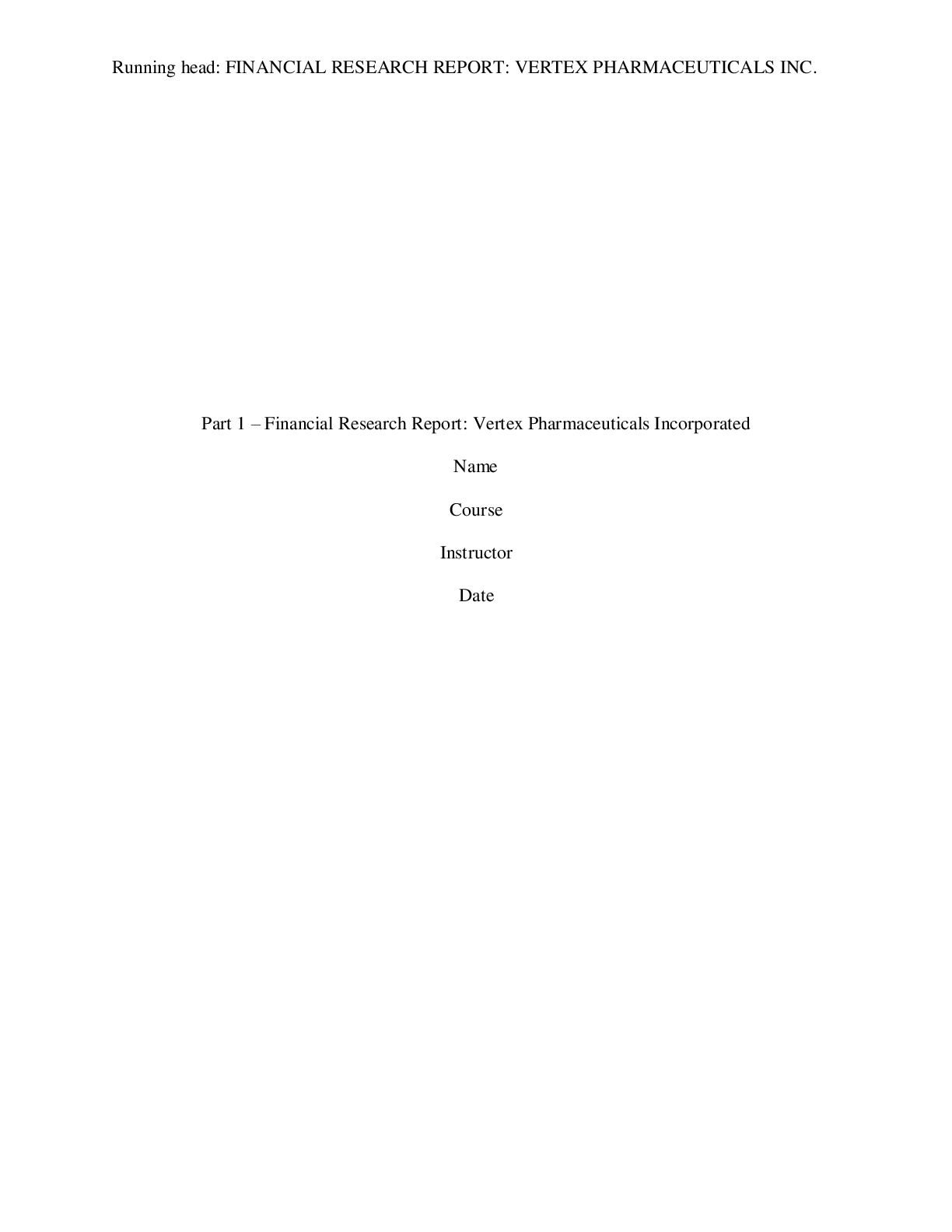 Financial Research Report Part 1 - Scholarfriends