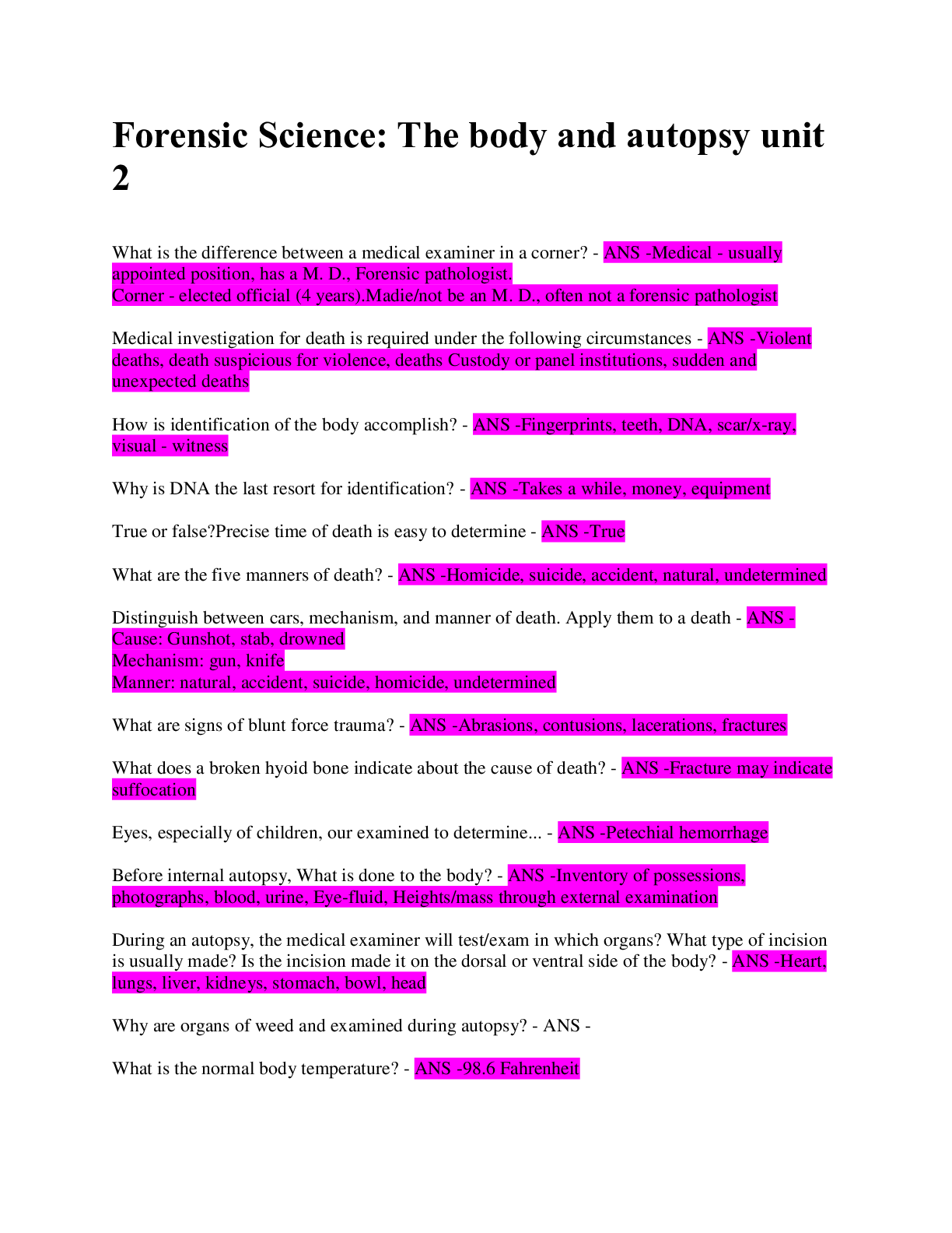 Forensic Science: the body and autopsy unit 2 / Verified Answers ...