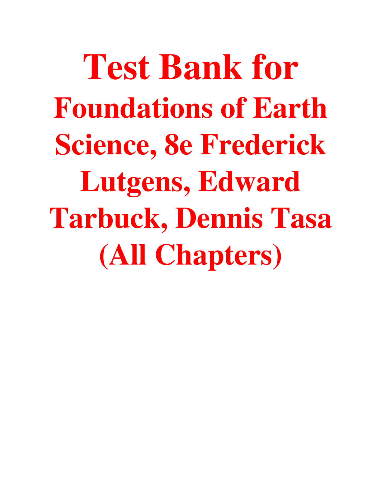 Foundations of Earth Science, 8e Frederick Lutgens, Edward Tarbuck ...