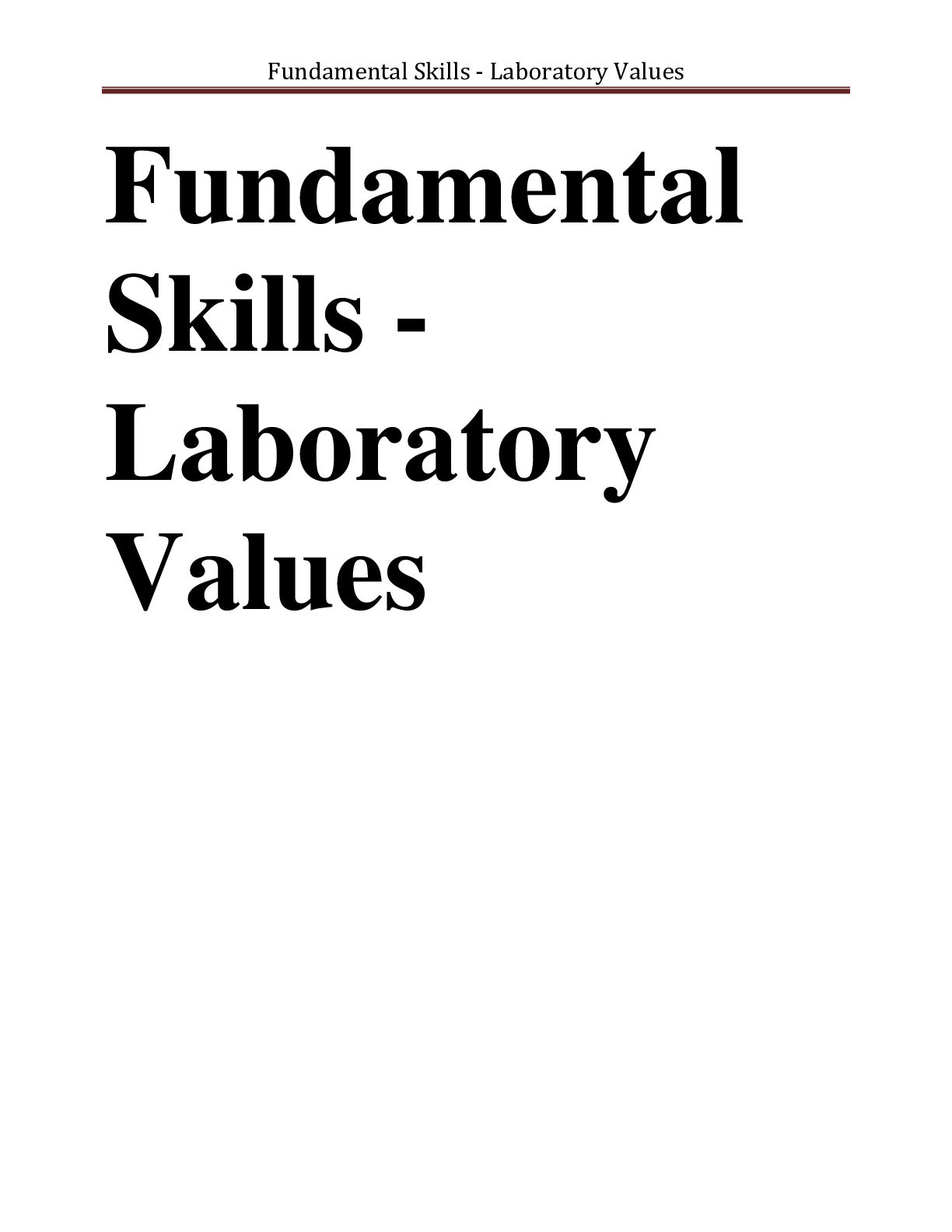 Fundamental Skills - Laboratory Values - Scholarfriends
