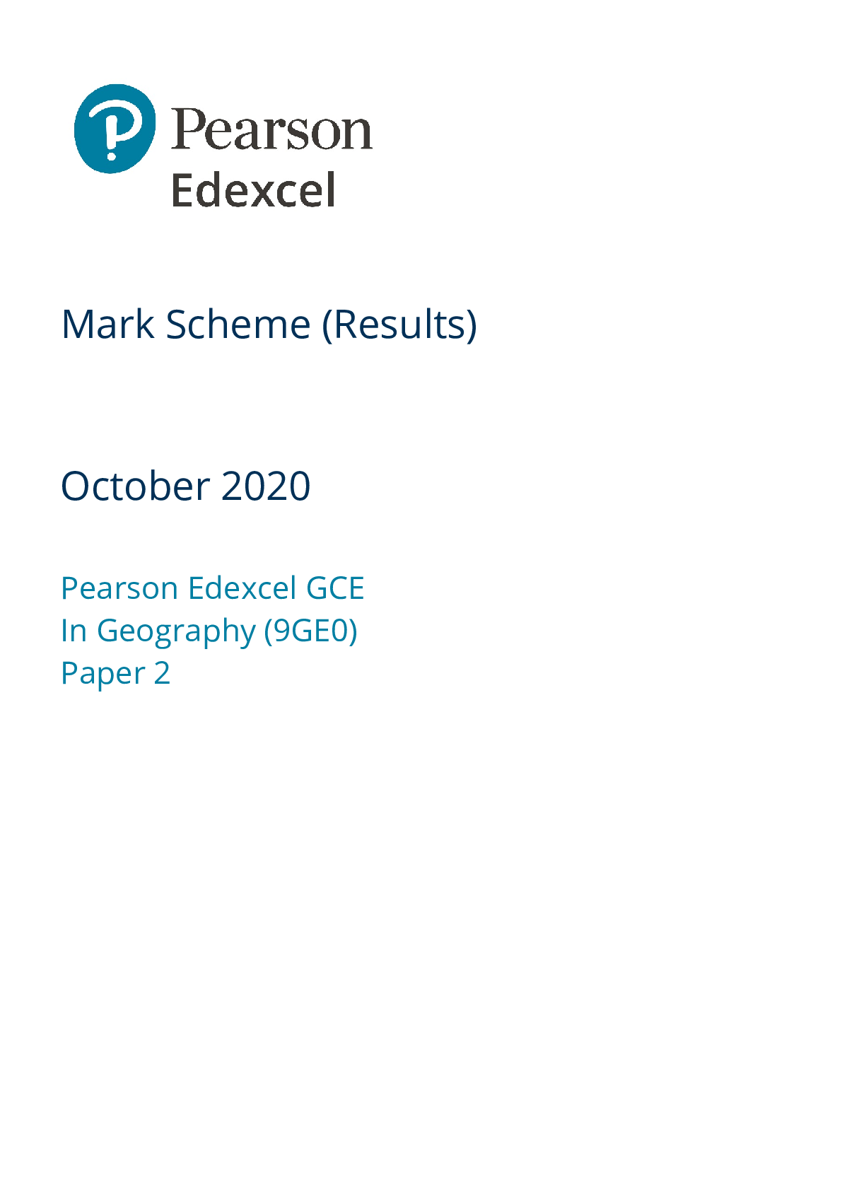 Pearson Edexcel_A Level Geography_9GE0/02 Mark Scheme 2020 | Paper 2 ...