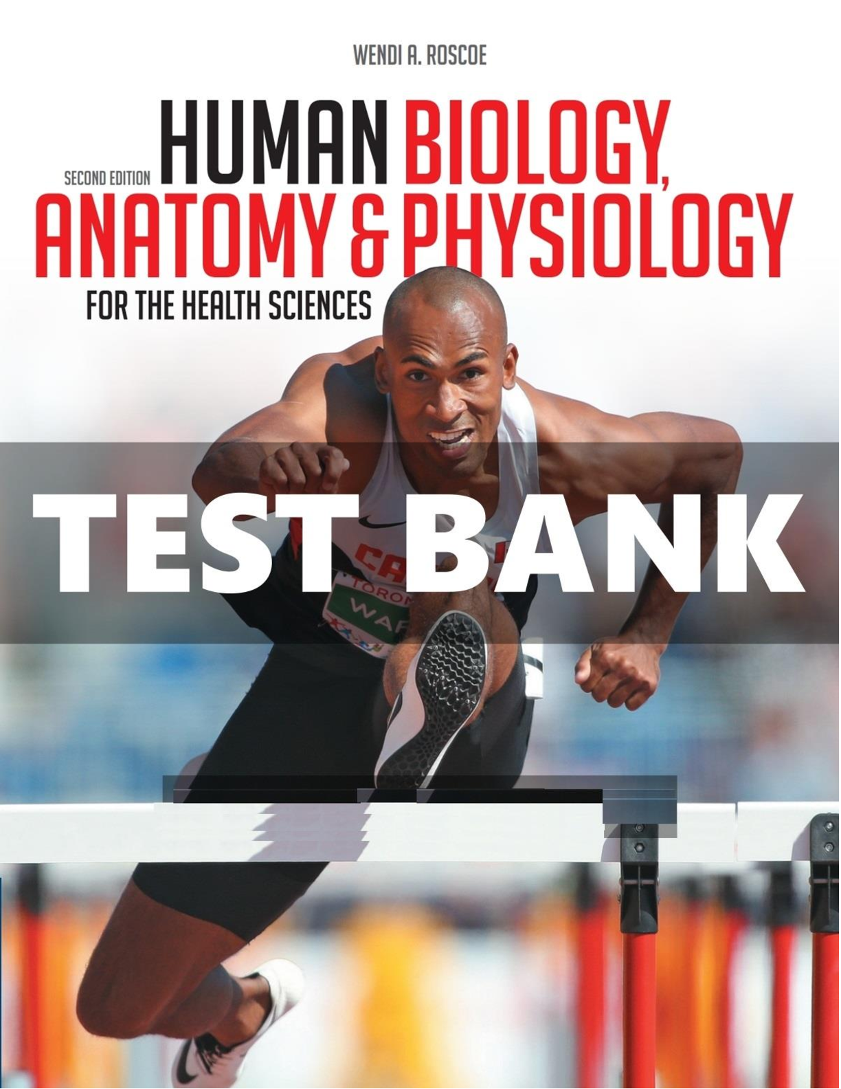 TEST BANK for Human Biology, Anatomy & Physiology for the Health ...