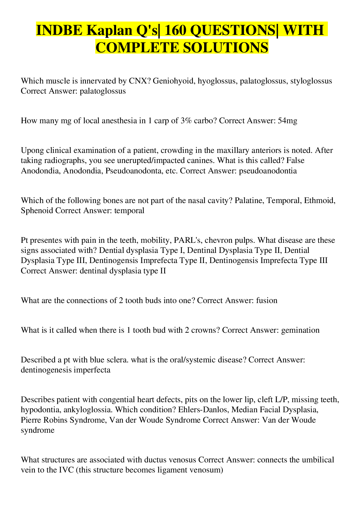 INDBE Kaplan Q's| 160 QUESTIONS| WITH COMPLETE SOLUTIONS - Scholarfriends