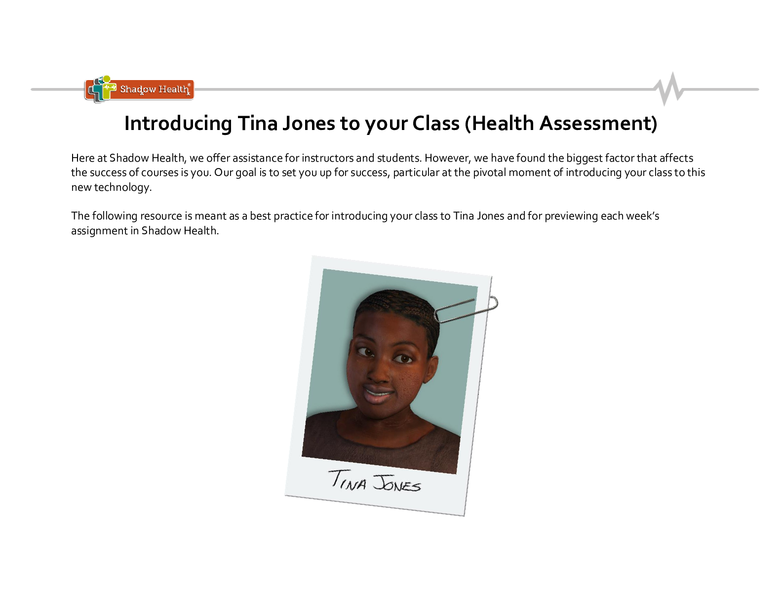 Introducing Tina Jones to your Class (Health Assessment ...