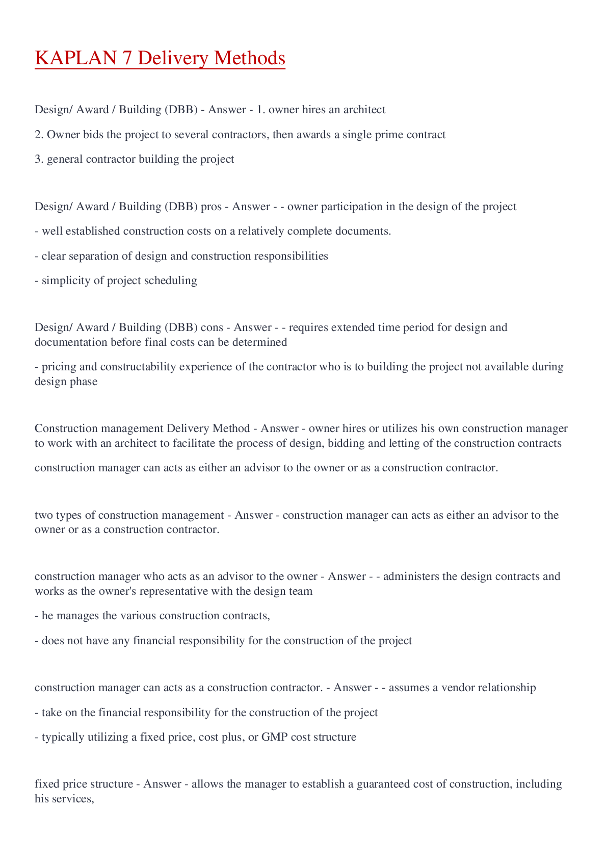 KAPLAN 7 Delivery Methods Questions And Answers 2022/2023 - Scholarfriends
