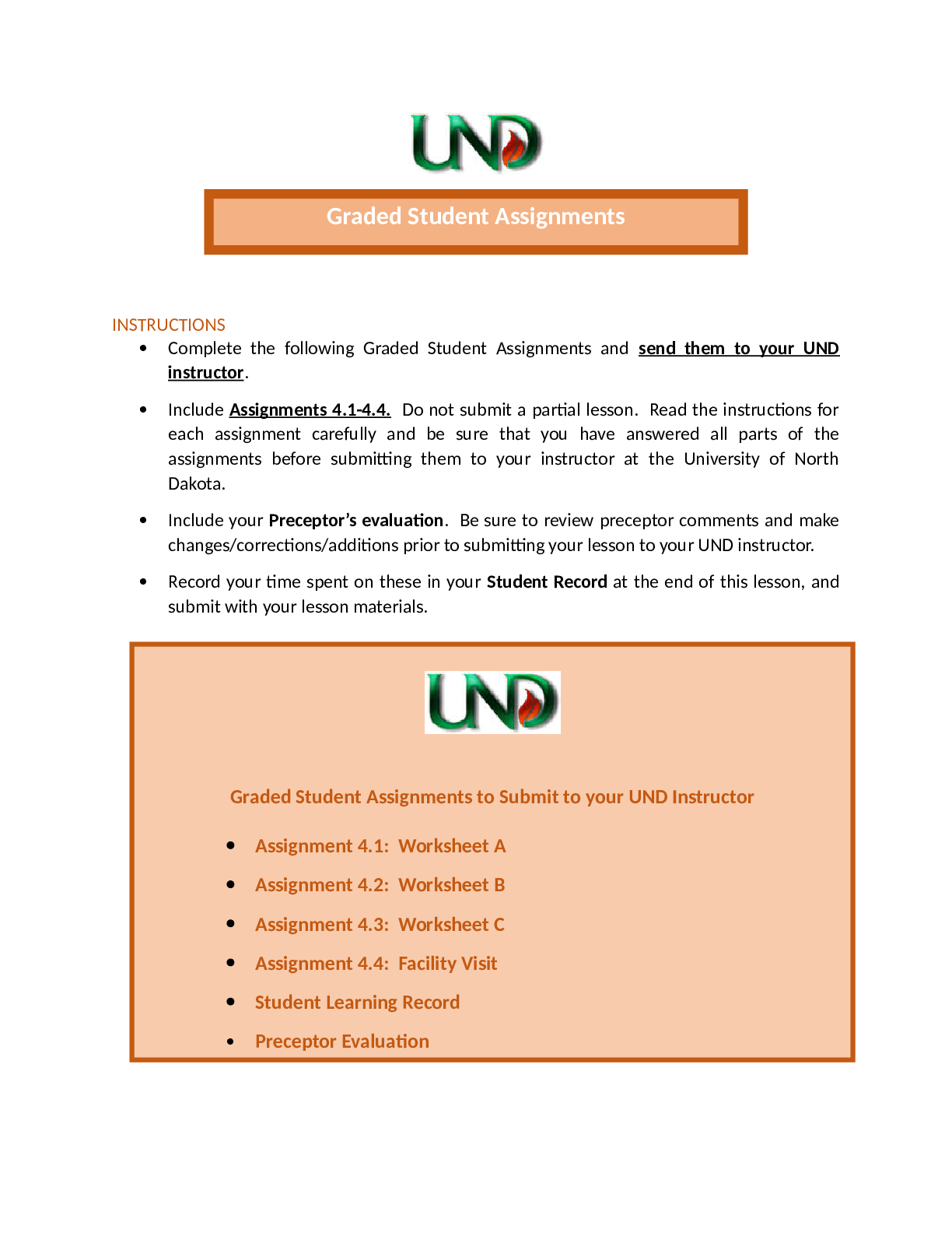 University of North Dakota CDM DM-9Lesson 4 Graded student assignments ...