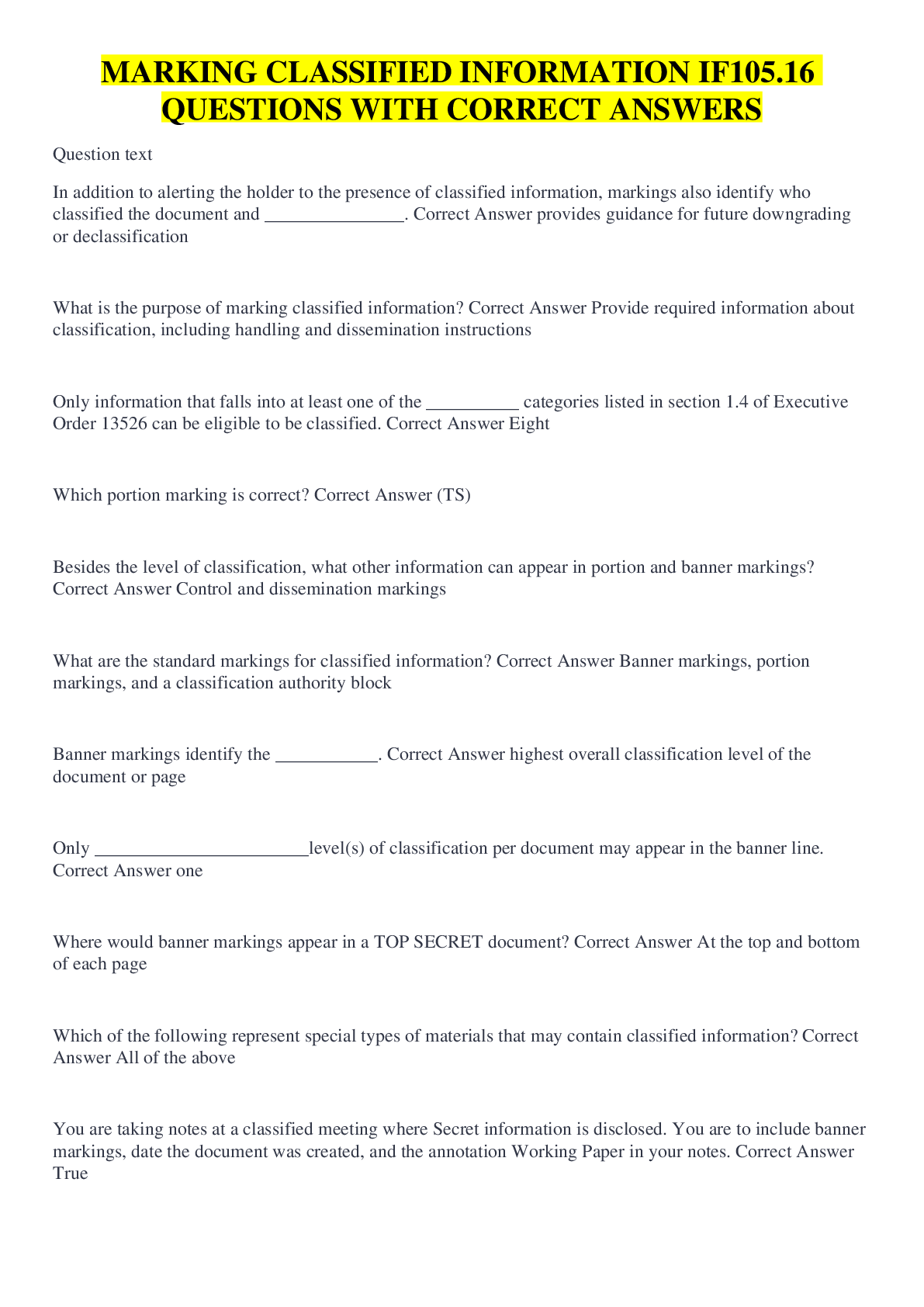 MARKING CLASSIFIED INFORMATION IF105.16 QUESTIONS WITH CORRECT ANSWERS ...