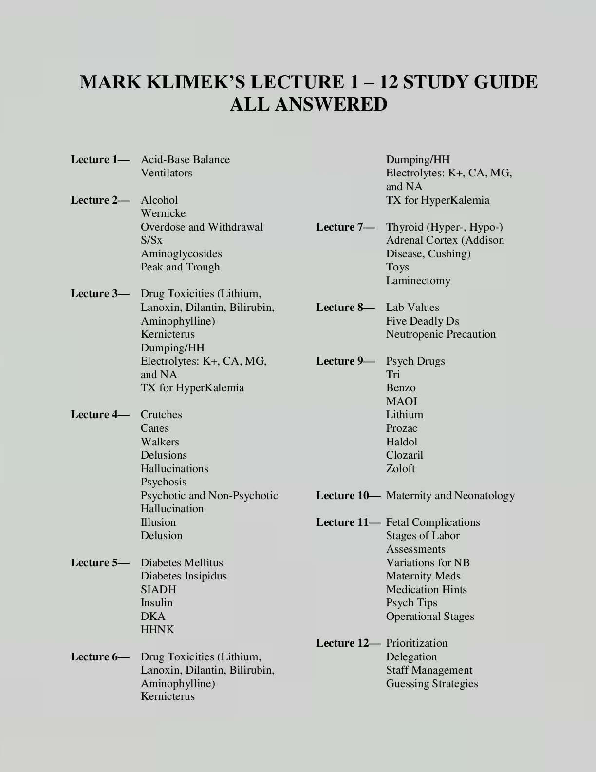 MARK KLIMEK’S LECTURE 1 – 12 STUDY GUIDE ALL ANSWERED - Scholarfriends