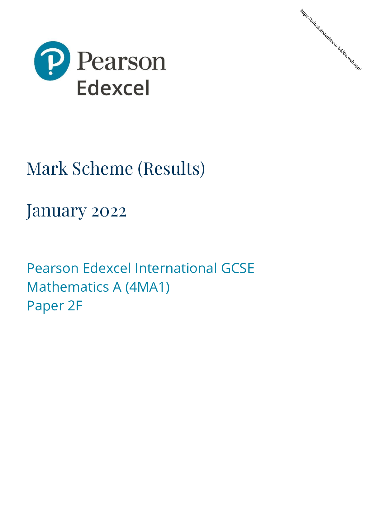 Pearson Edexcel International GCSE_Mathematics A_4MA1/2F Mark Scheme ...