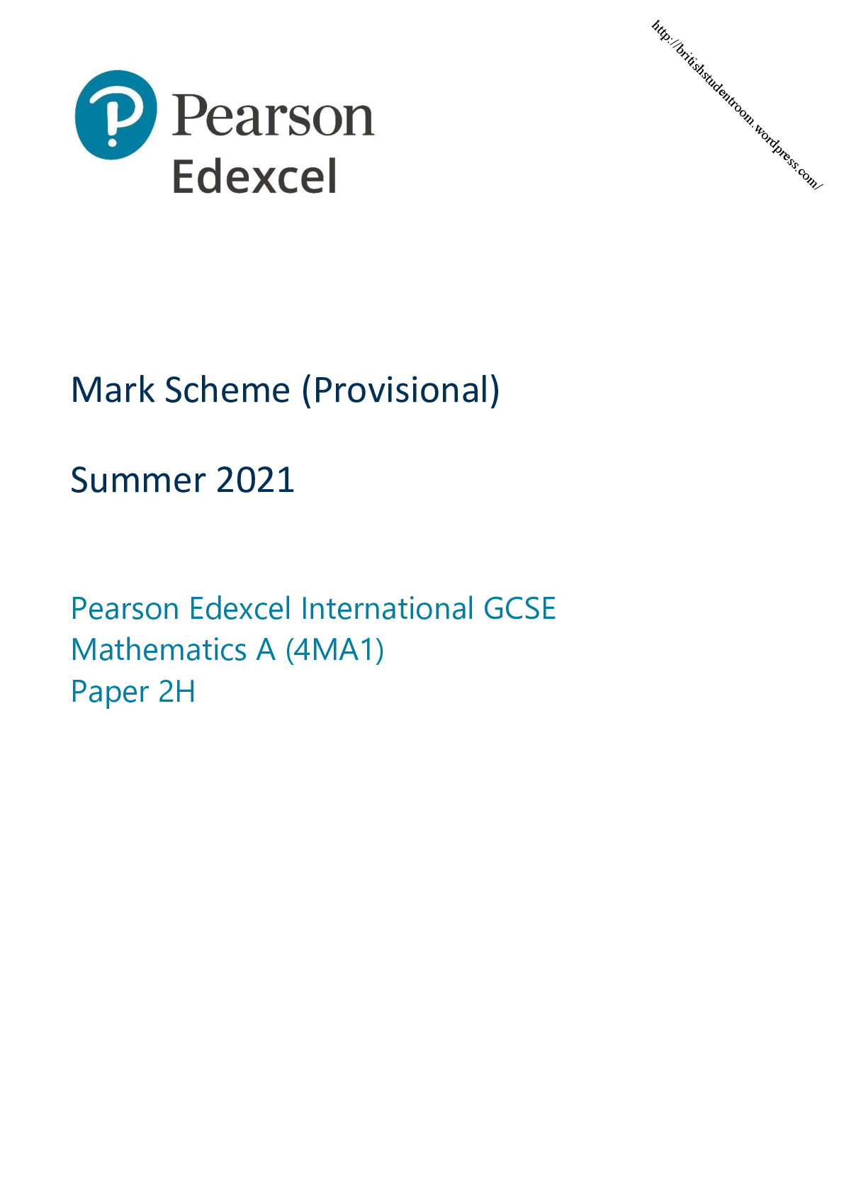 Pearson Edexcel International GCSE_Mathematics A_4MA1/2H Mark Scheme ...