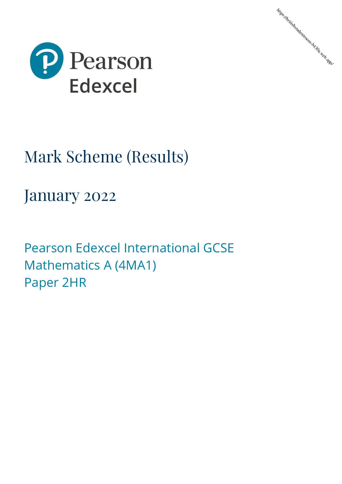 Pearson Edexcel International GCSE_Mathematics A_4MA1/2HR Mark Scheme ...